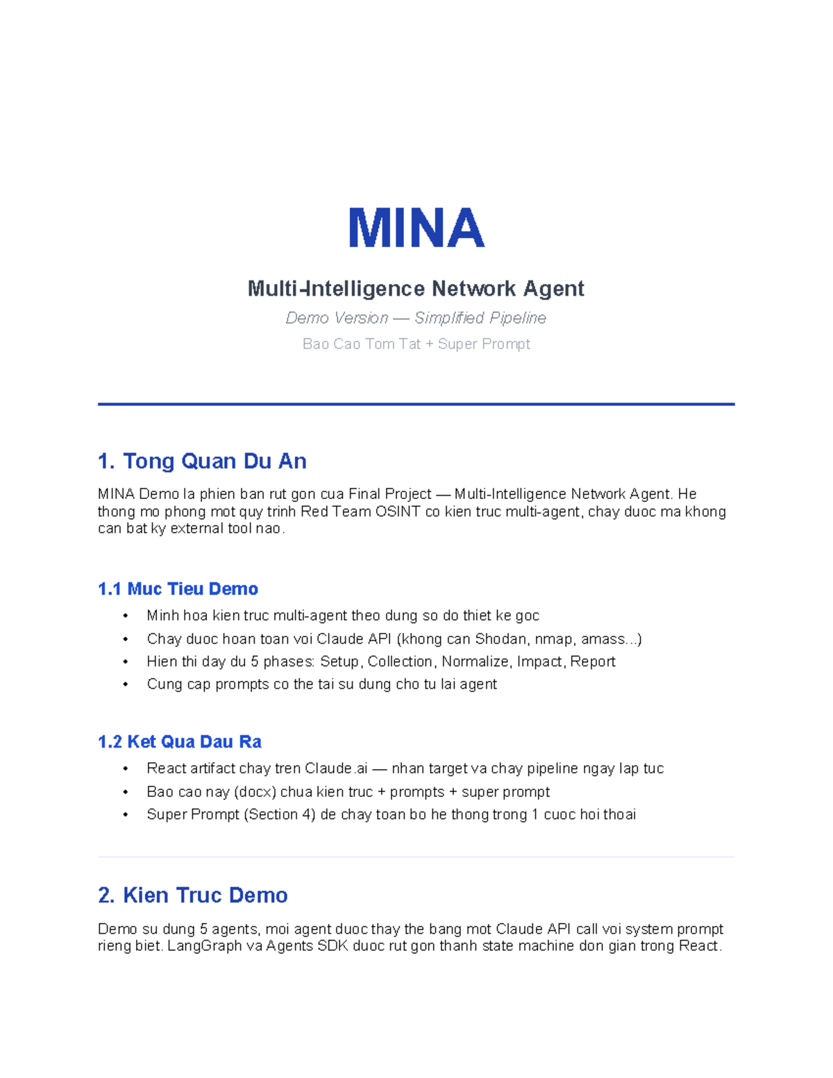 MINA Network Agent Demo Report: Simplified Pipeline Overview - Studocu