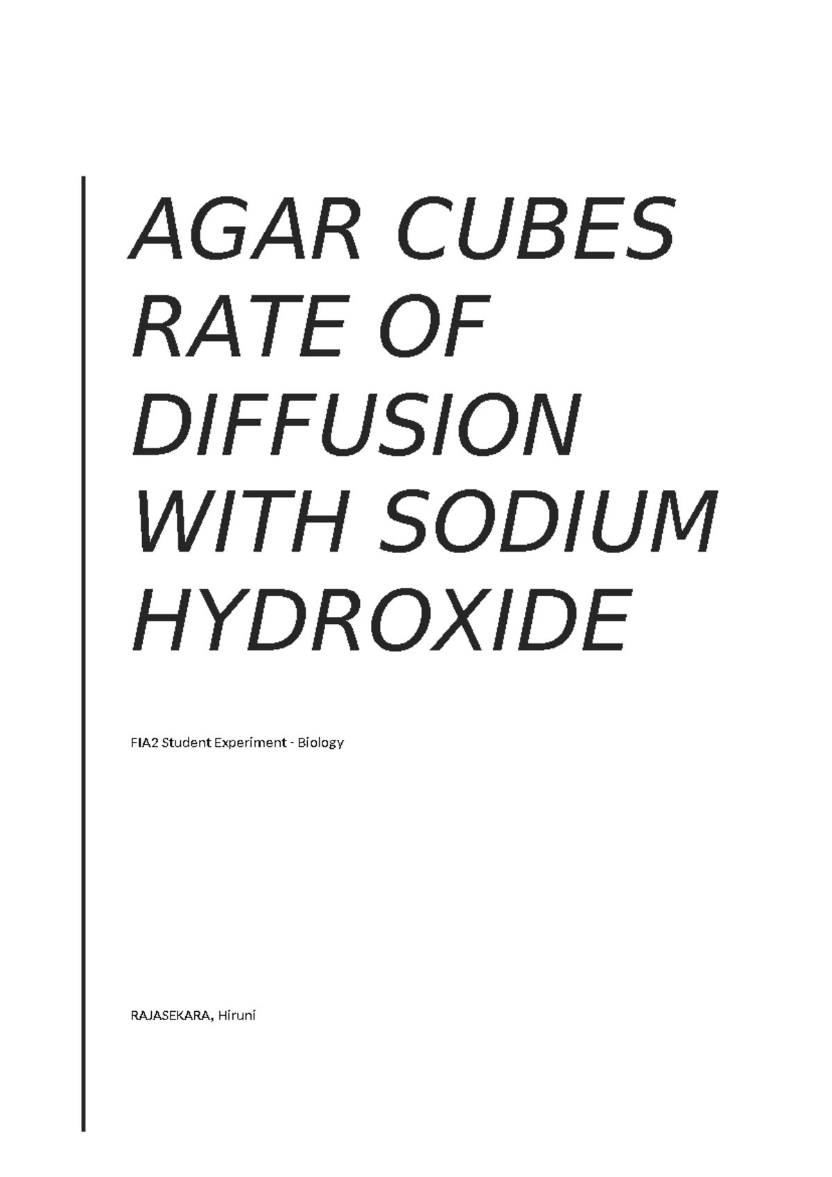 Biology FIA2: Agar Cube Experiment on Diffusion Rates and Cell Size ...