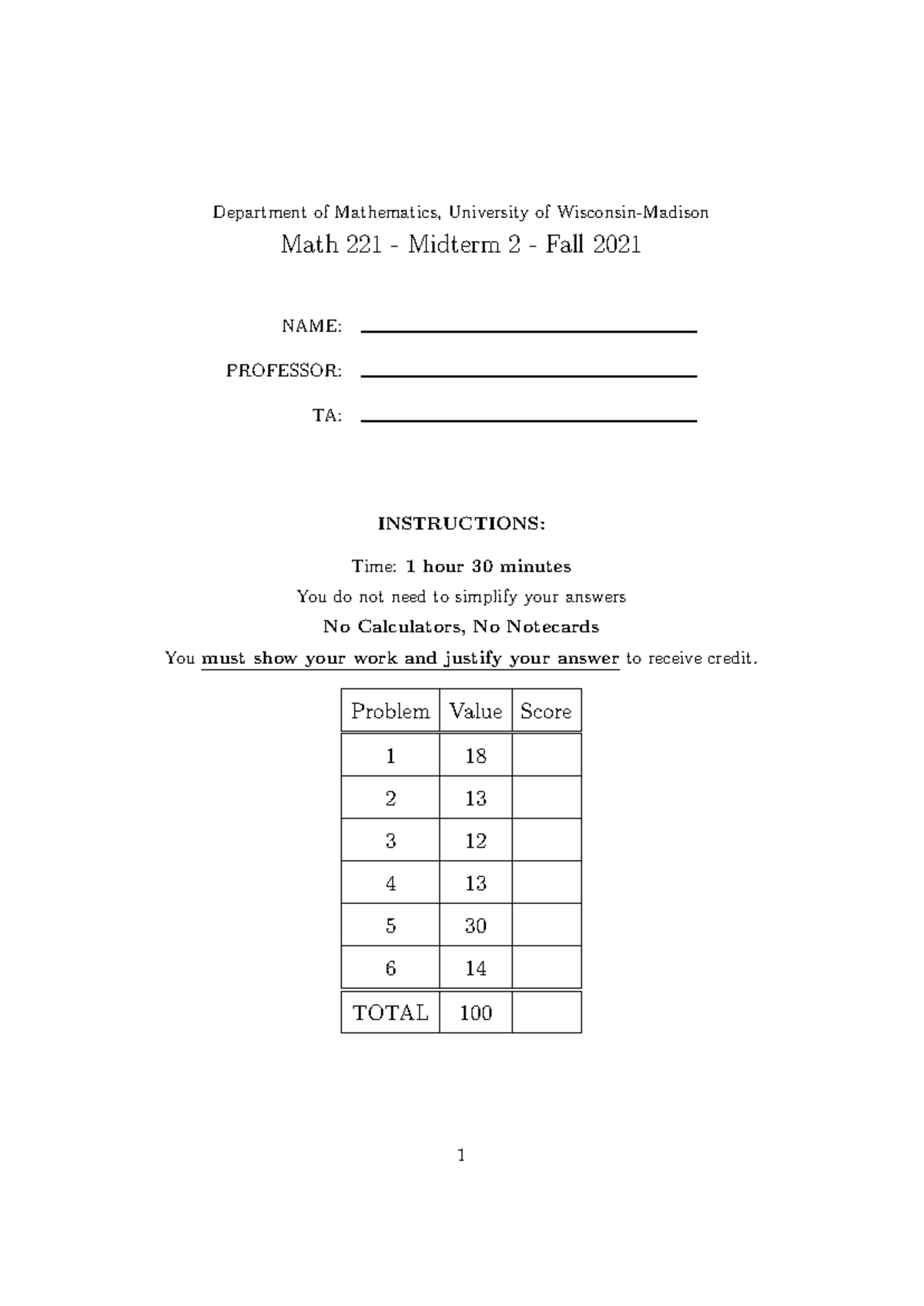 Fall 2021 - midterm 2 - Department of Mathematics, University of Wisconsin-Madison Math 221 ...