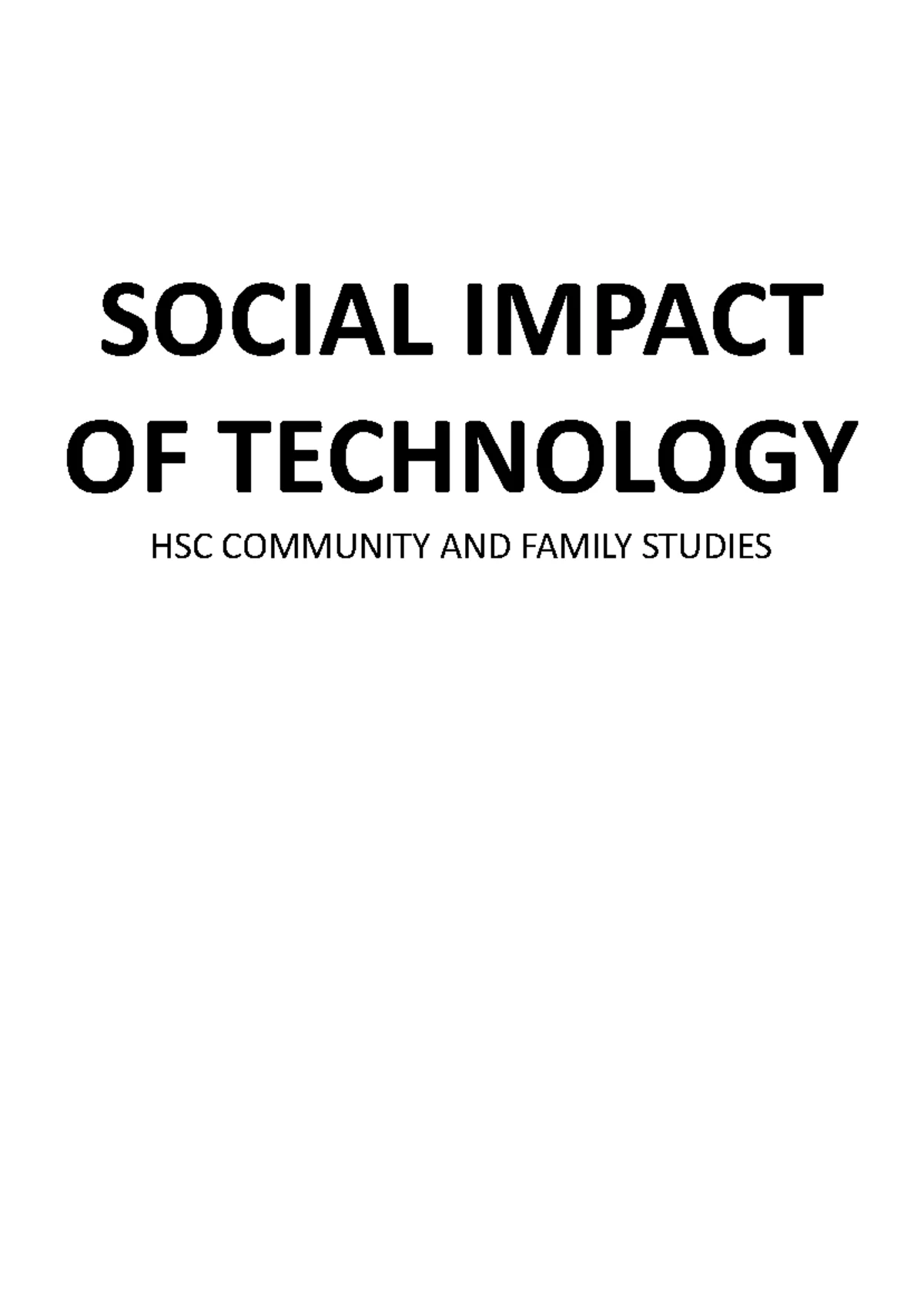 CAFS Social Impact oF Technology HSC NOTES - SOCIAL IMPACT OF ...