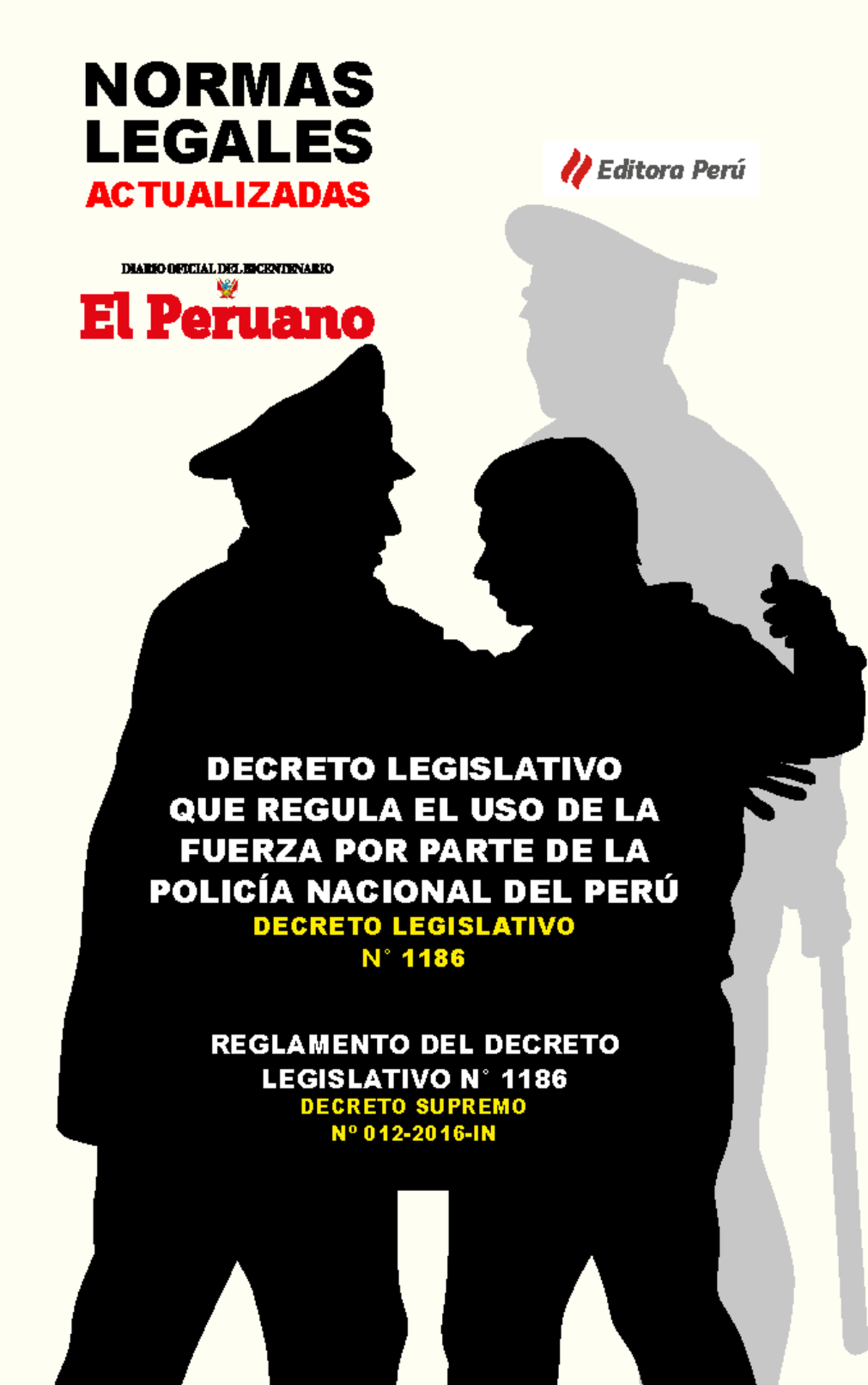 Decreto Legislativo N° 1186 - normas legales actualizadas Editora Perú ...