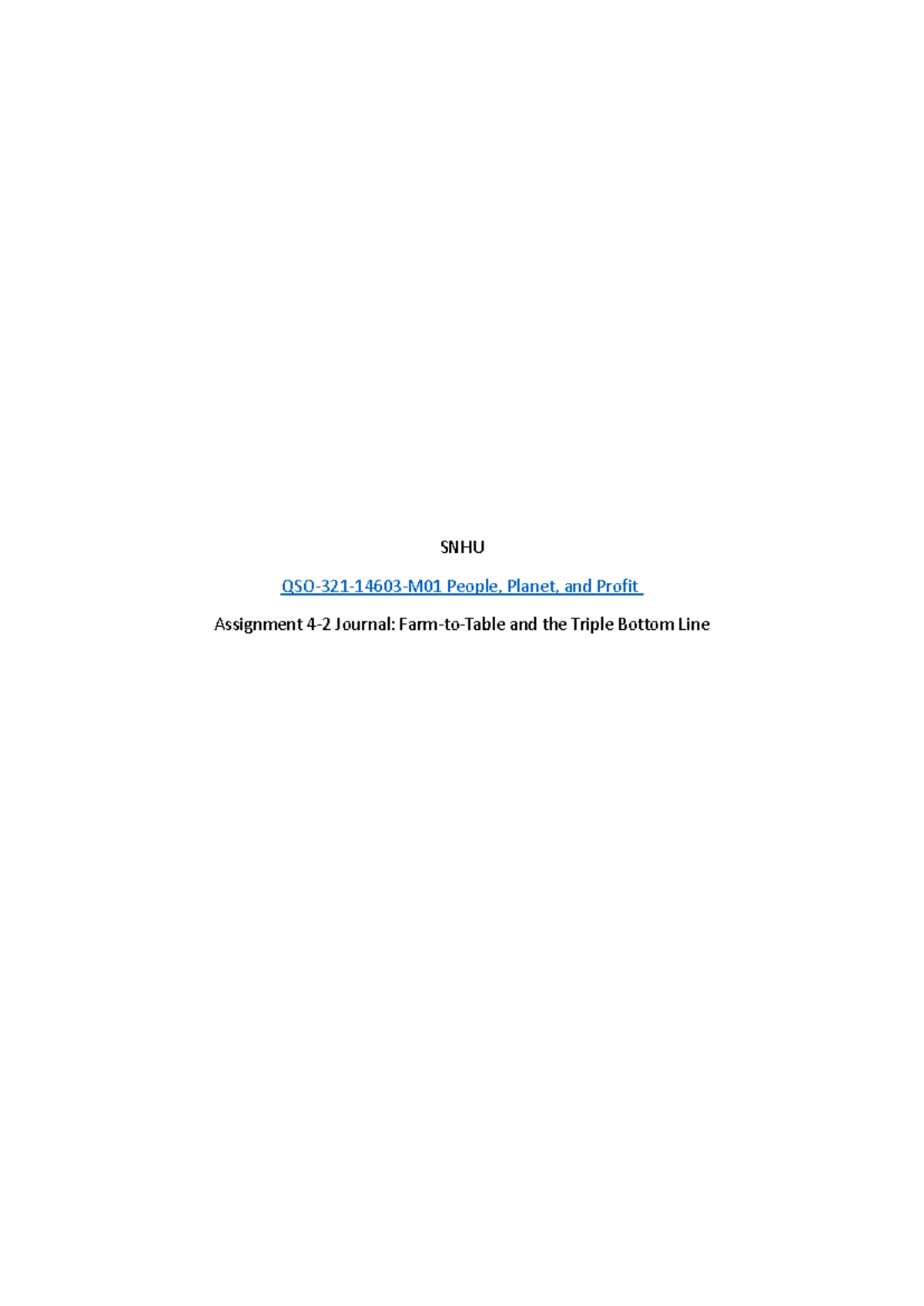 QSO-321 Assignment 4-2 Journal: Analyzing the Triple Bottom Line - Studocu