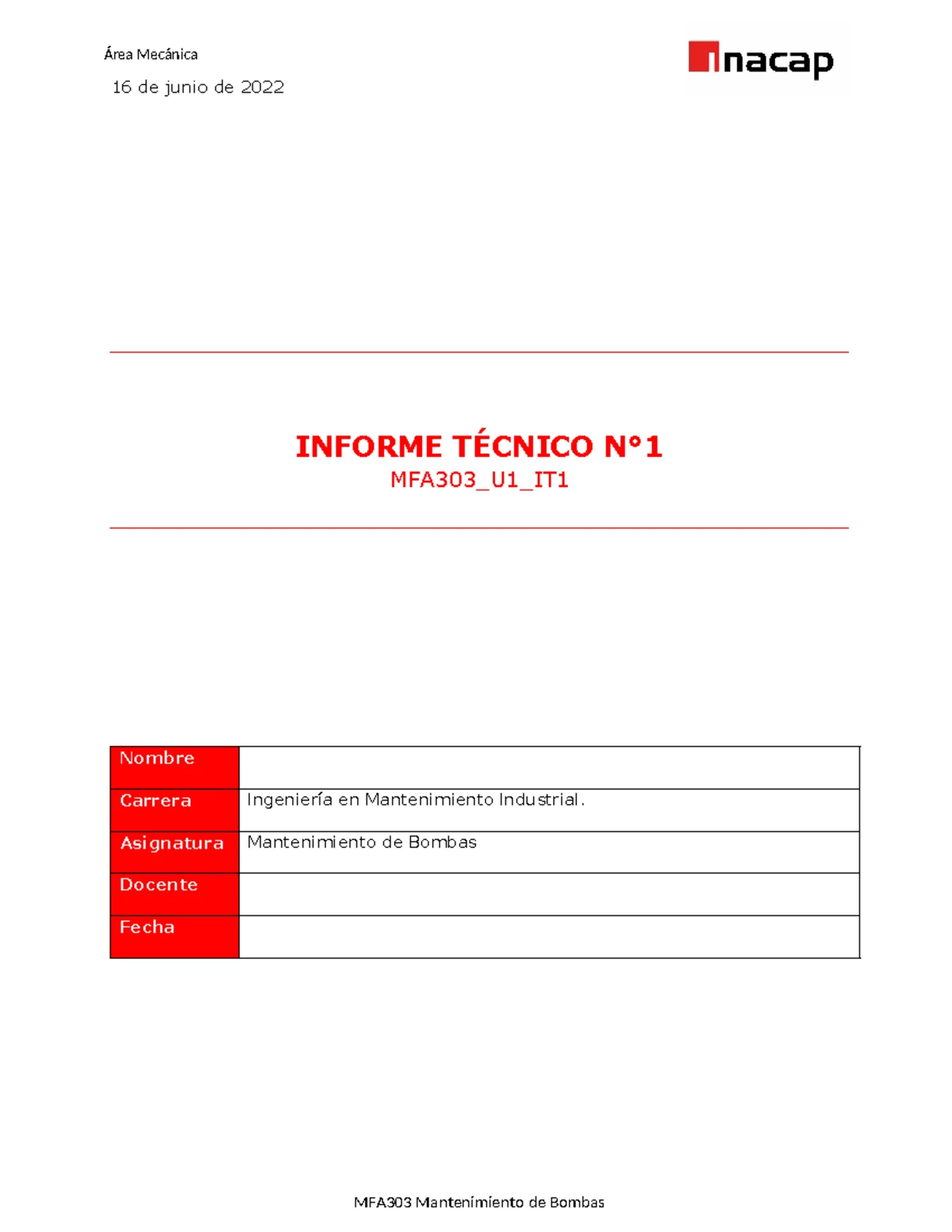 Informe Técnico 2 sobre Electro Bomba - MFA303_U1_IT - Studocu