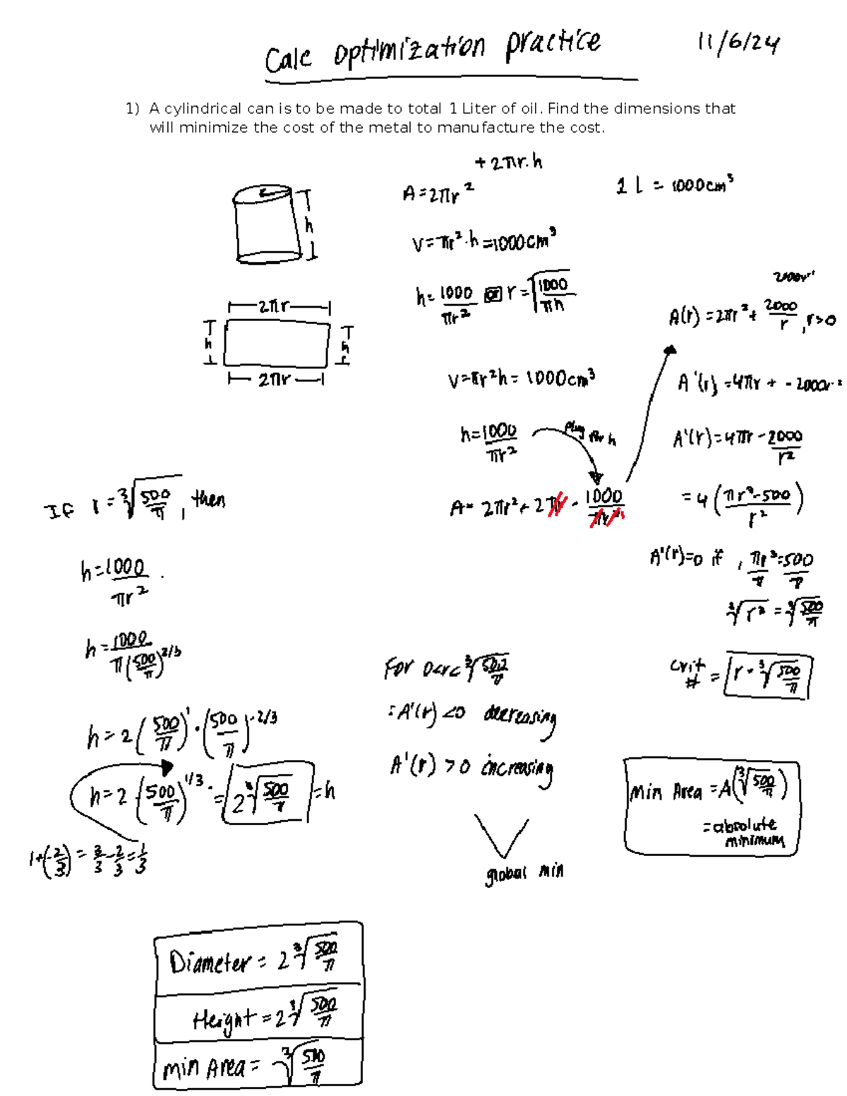 Calc optimization practice - MATH1201 - A cylindrical can is to be made ...