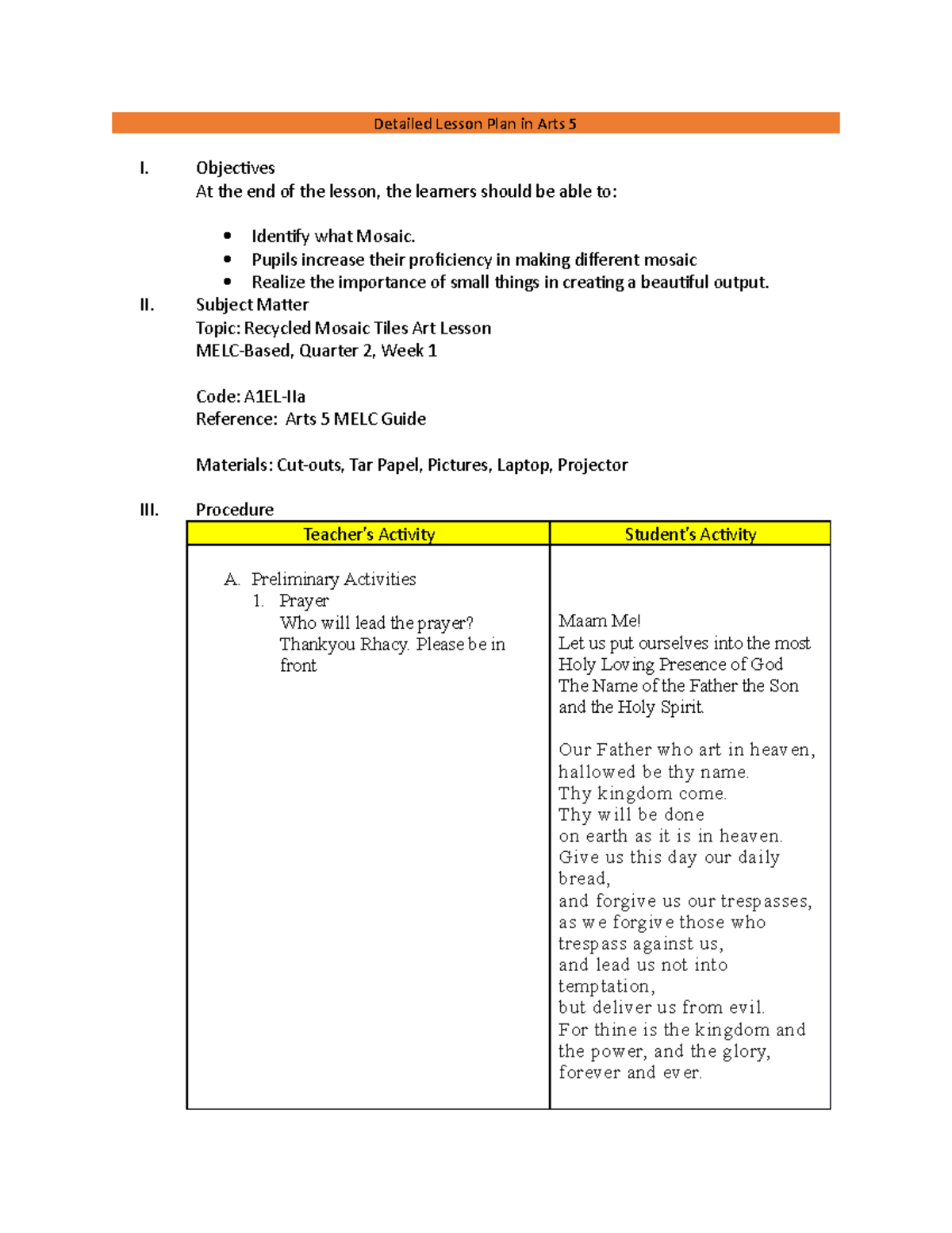 Detailed Lesson Plan in Arts 5 - Objectives At the end of the lesson ...