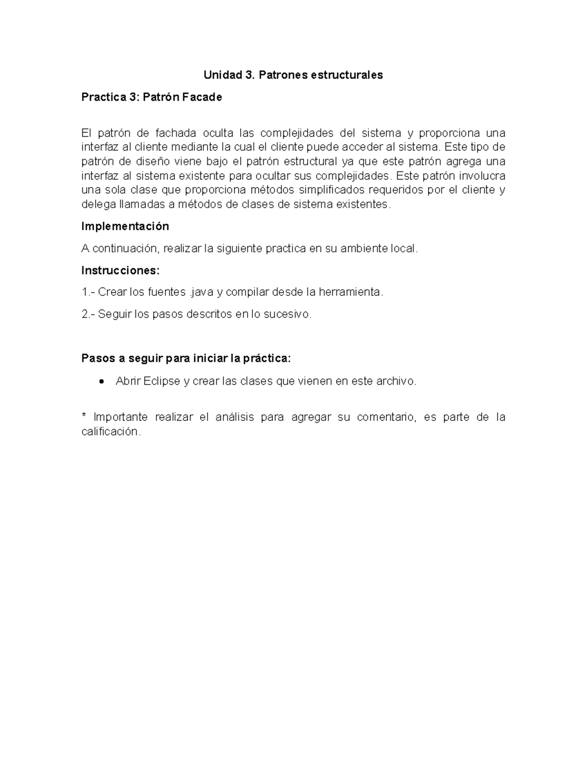 Práctica 3: Implementación del Patrón Facade en Java - Studocu