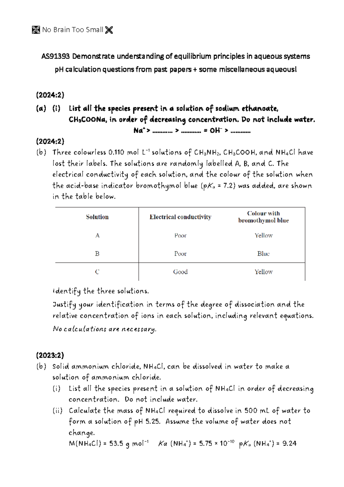 No Brain Too Small CHE 91392 pH Calculation Questions Compilation - Studocu