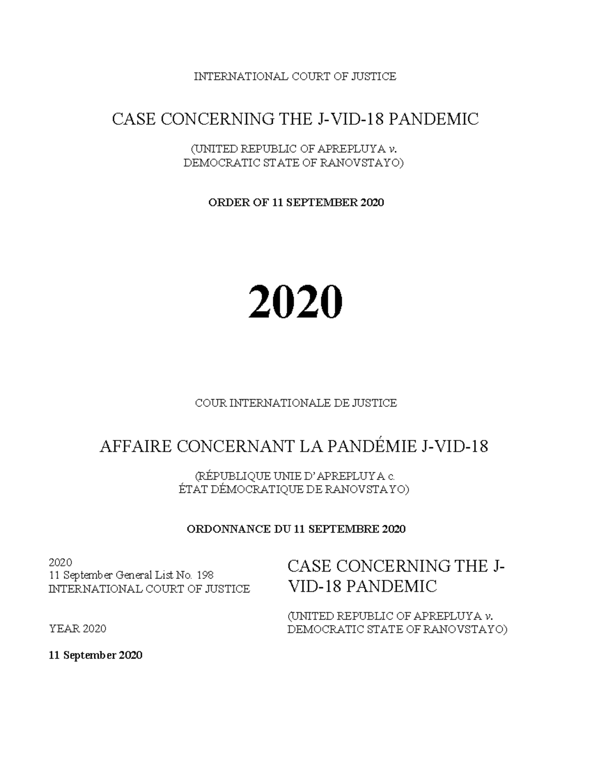 ICJ Case on Pandemic: Aprepluya v. Ranovstayo (Order 11 Sept 2020 ...