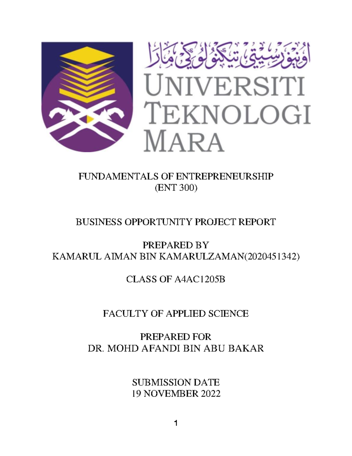 ENT300 Business Opportunity - FUNDAMENTALS OF ENTREPRENEURSHIP (ENT 300 ...