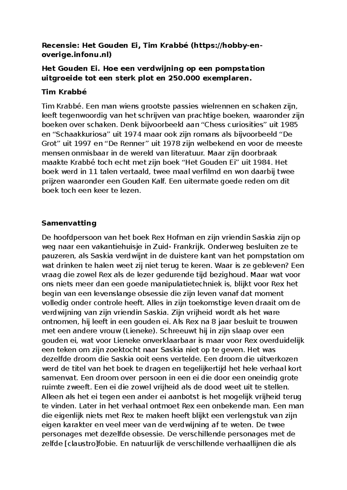 Recensie & Samenvatting van "Het Gouden Ei" door Tim Krabbé - Studeersnel