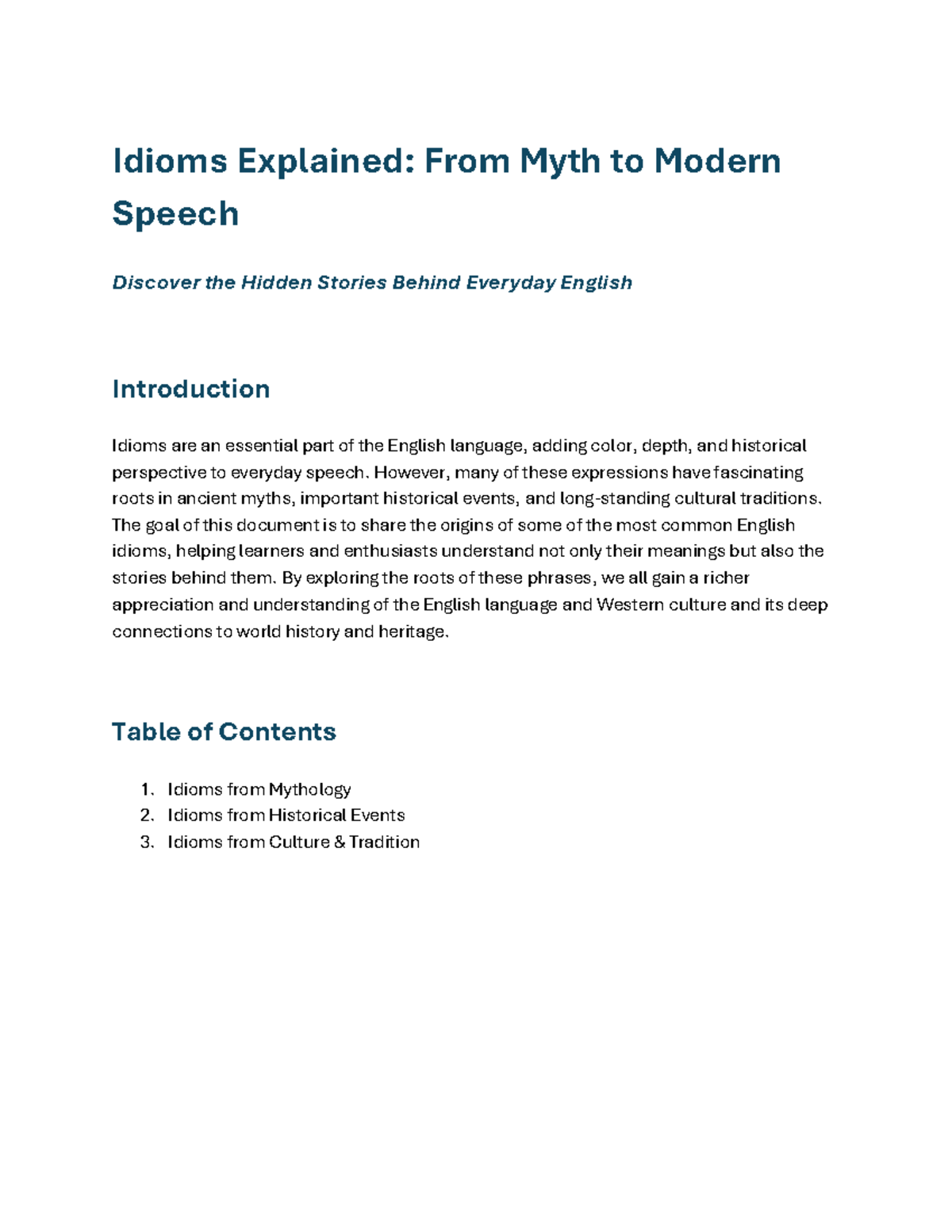 Idioms Explained: Myths & Modern Speech - Origins of Common Phrases ...