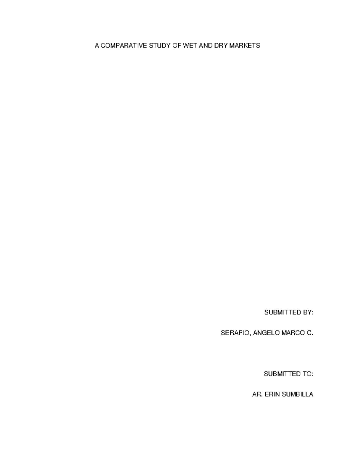 A- Comparative Study of Wet and Dry Markets: Design Considerations ...