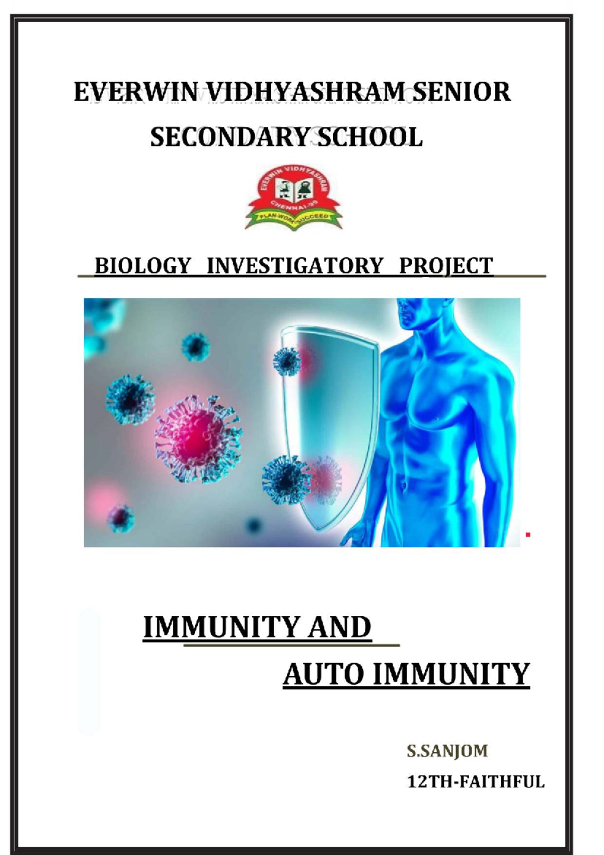 Chemistry Investigatory Project: Immunity & Autoimmunity (Class XII ...