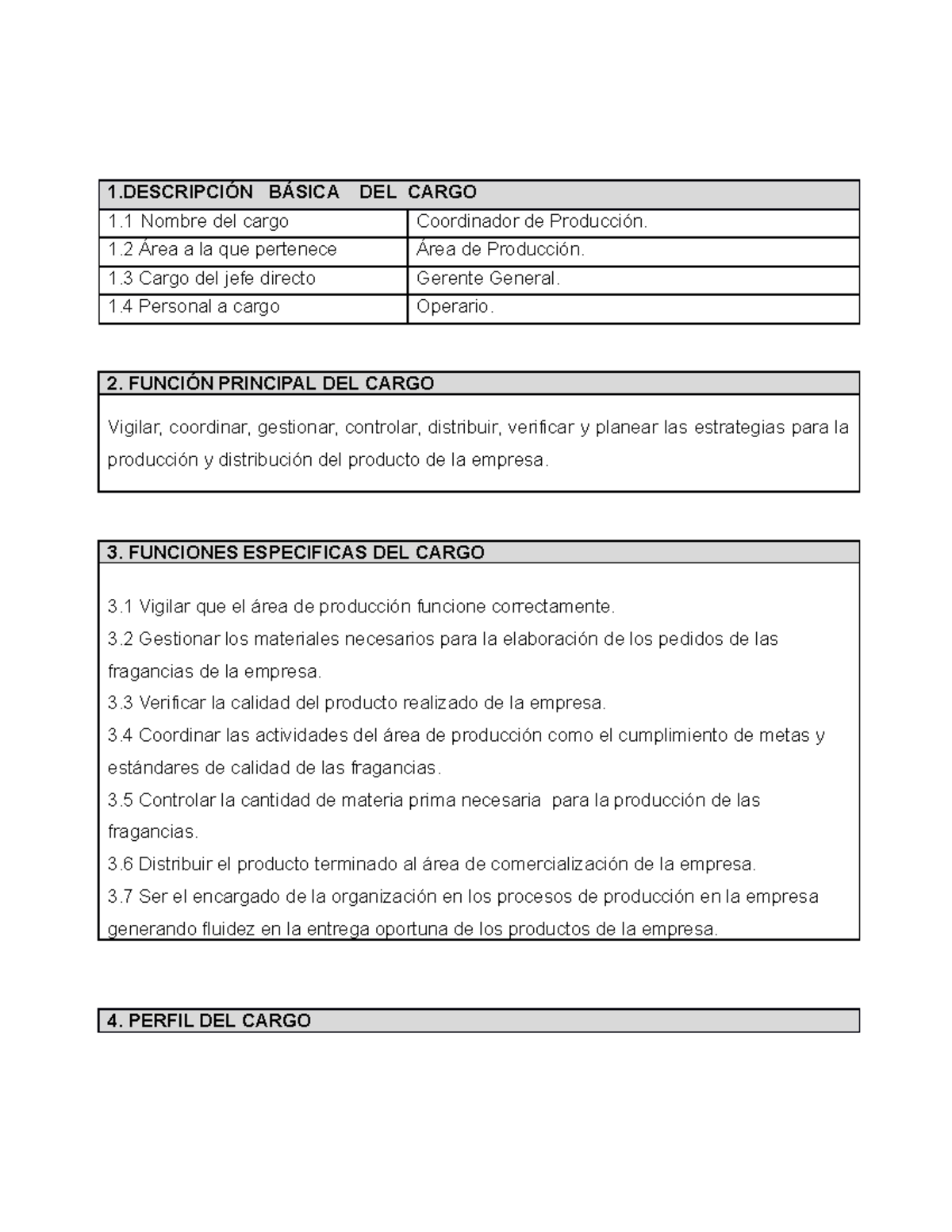 Análisis y Descripción del Cargo: Coordinador de Producción - Studocu
