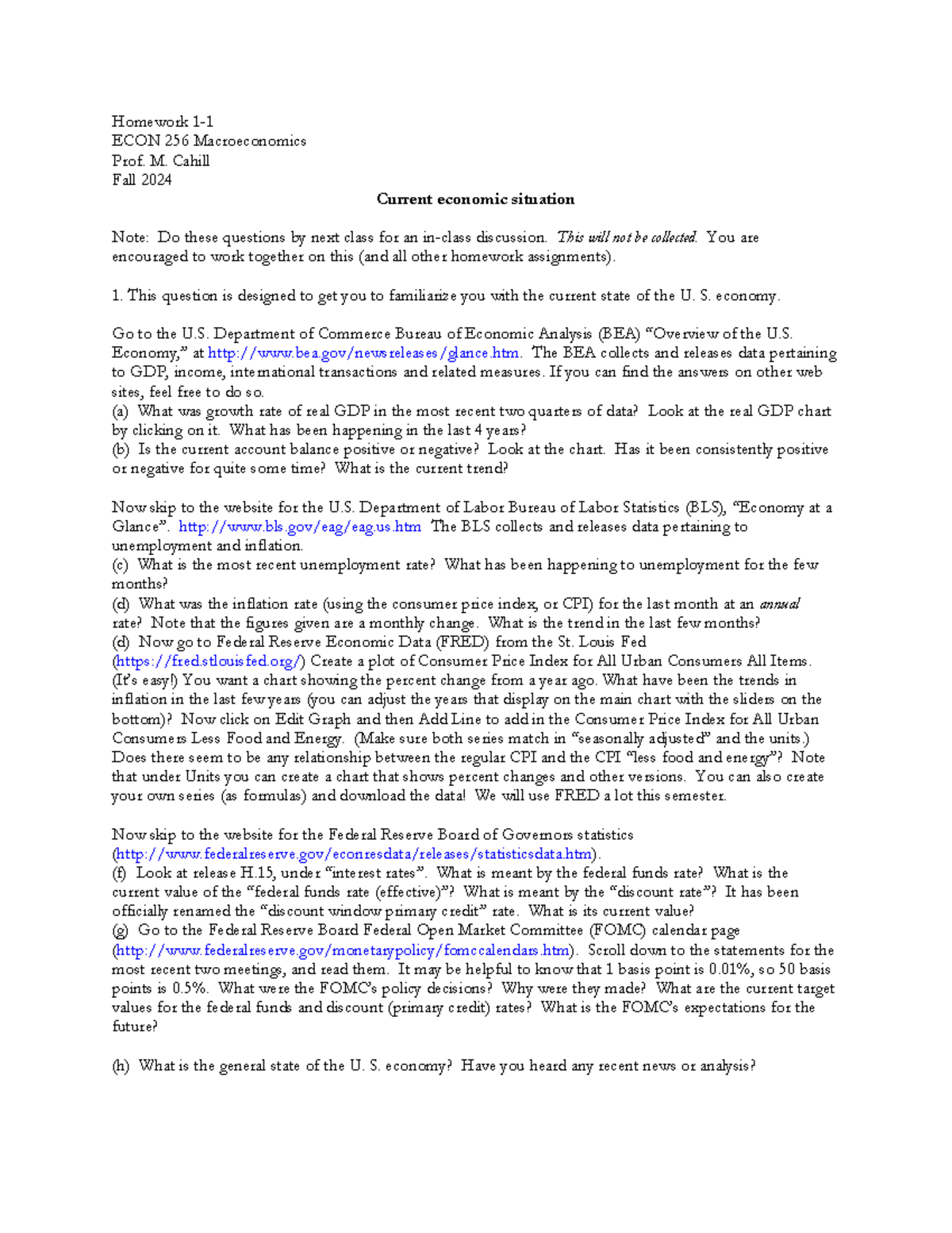 Current Economic Situation Analysis - ECON 256 Homework 1 - Homework 1 ...