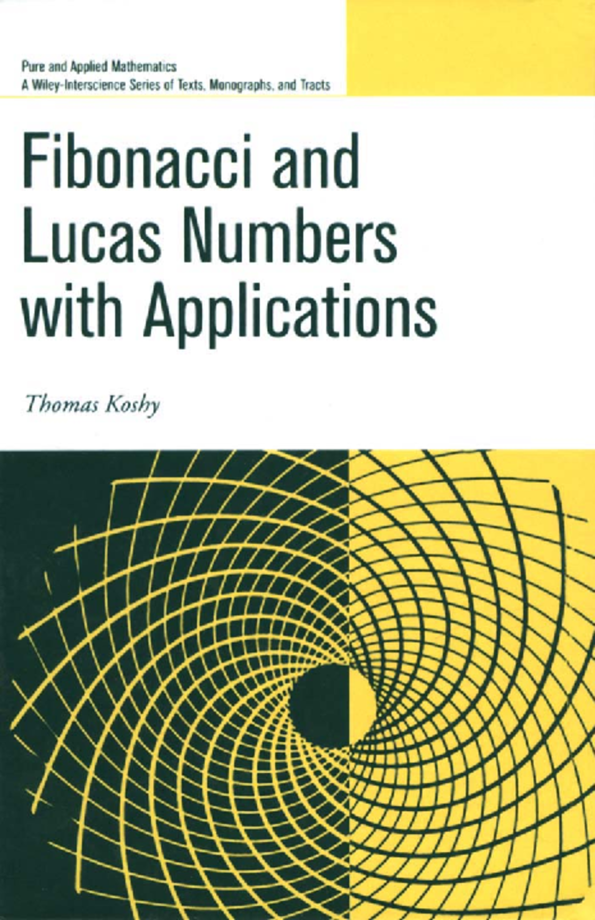Fibonacci Numbers and Their Mathematical Significance: A Study Guide ...