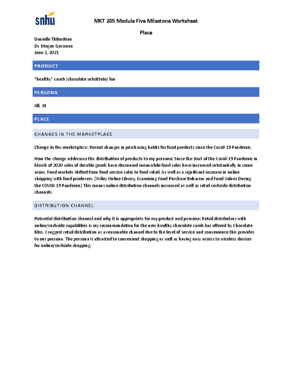 MKT205 Module 5 Assignment - MKT 205 Module Five Milestone Worksheet ...