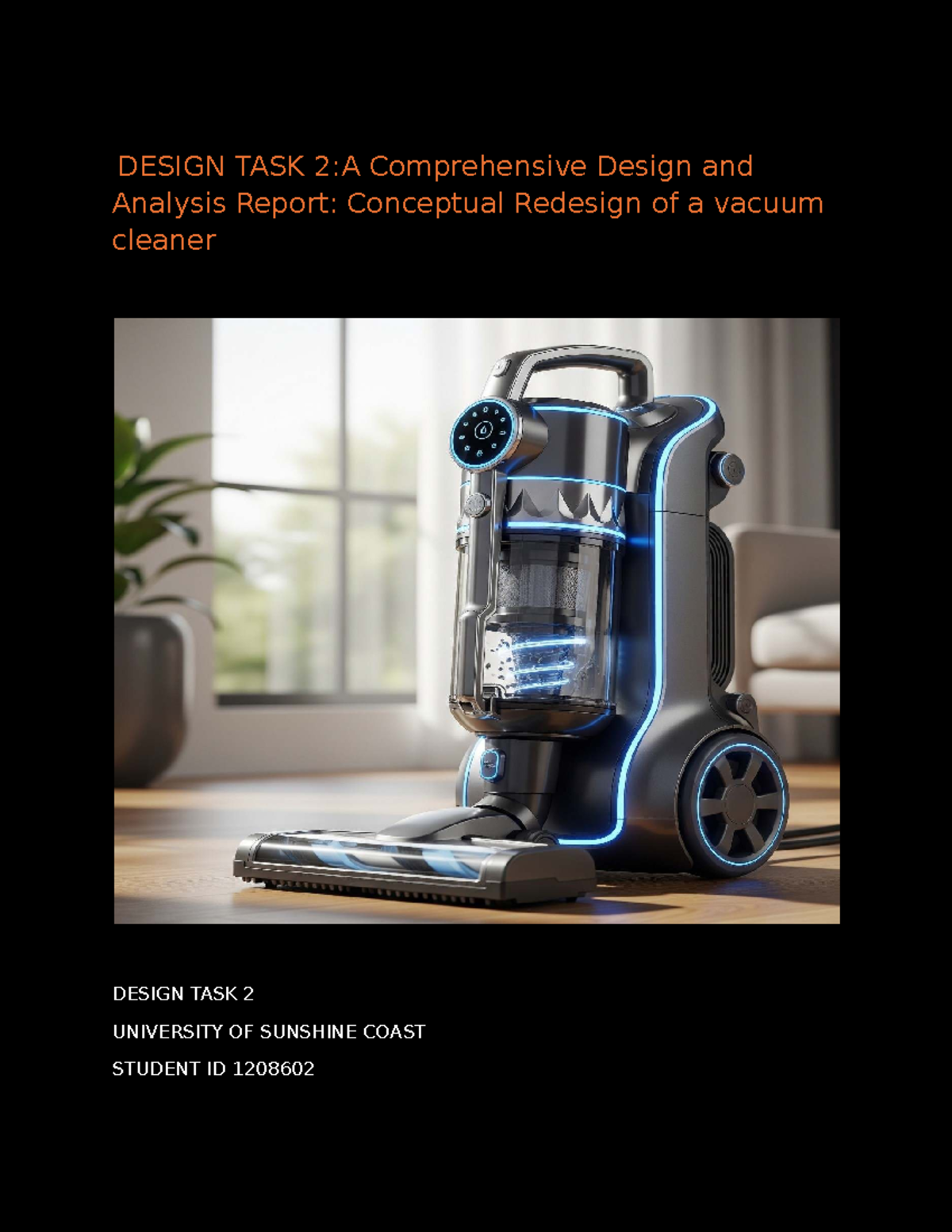 DESIGN TASK 2: Innovative Redesign of Vacuum Cleaner Systems - Studocu