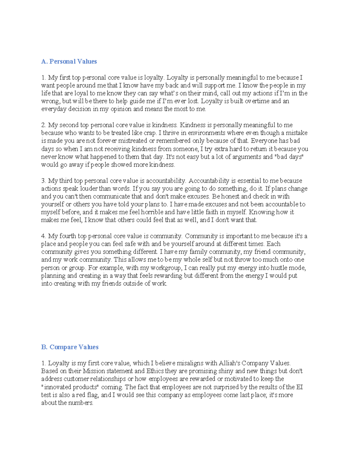 D082 Task 2 - PASSED - A. Personal Values My first top personal core value is loyalty. Loyalty ...