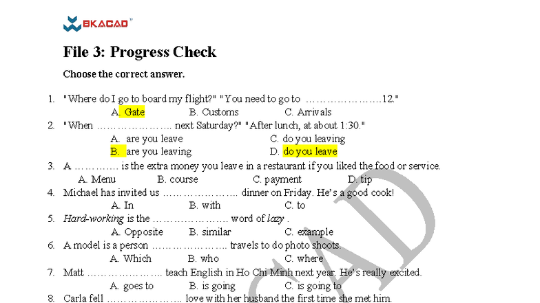 BKACAD Level 3 ESL Progress Check: Choose the Correct Answer - Studocu