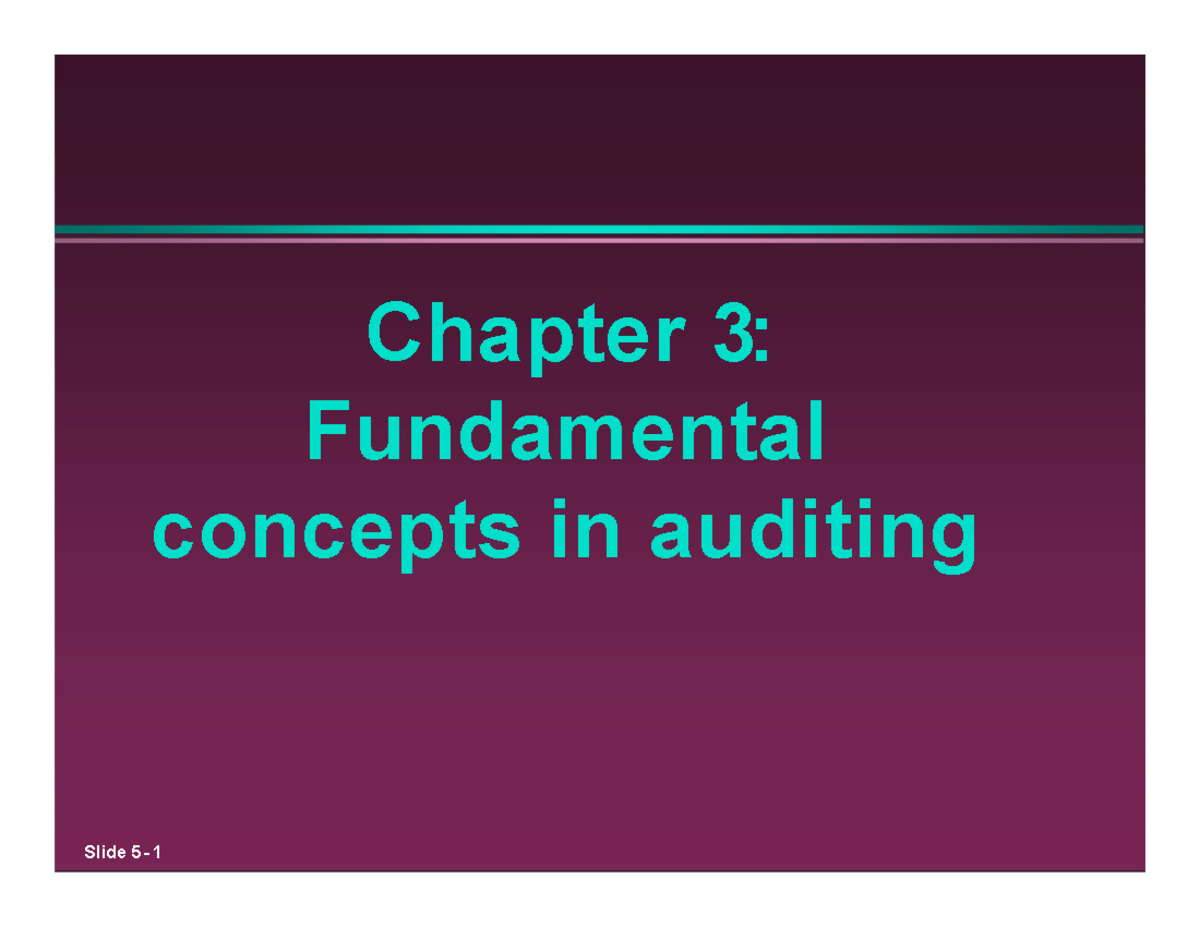 Chapter-3 - Basic auditing của thầy Dũng - Chapter 3: Fundamental ...