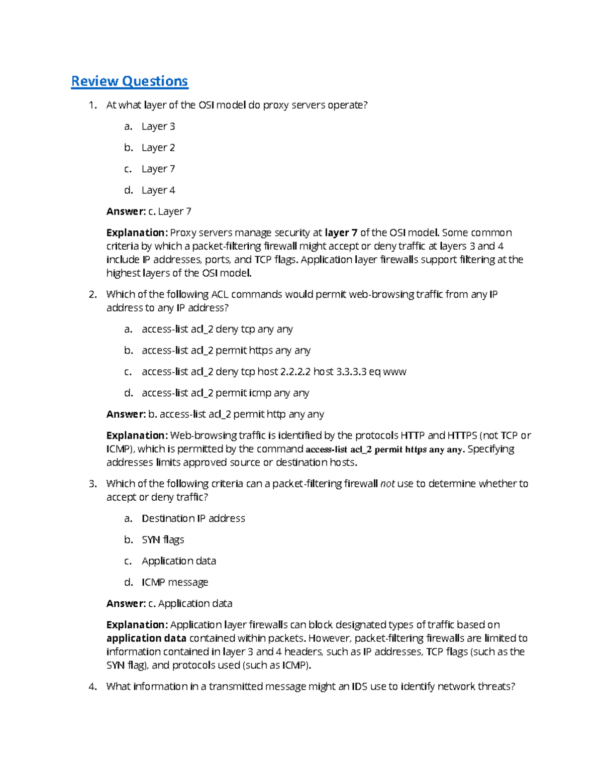 Chapter 11 - End of Chapter Review Questions - Review Questions At what layer of the OSI model ...