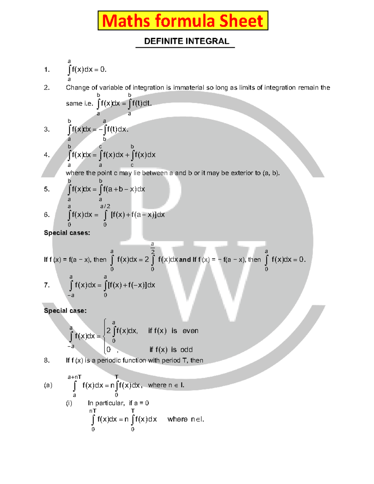 Definite integral formula - DEFINITE INTEGRAL 1.. 2. Change of variable of integration is ...