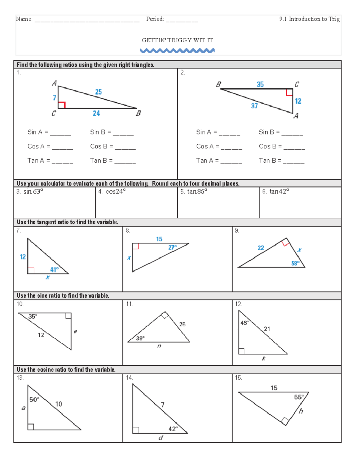 TRIG 9.1 Worksheet: Ratios and Right Triangle Problems - Studocu