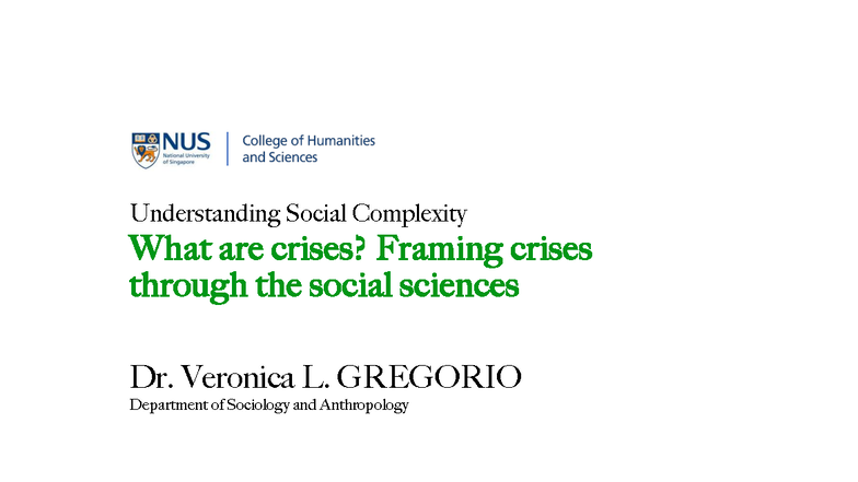 SOCI 101: Lecture 3 - Understanding Social Complexity and Crises - Studocu