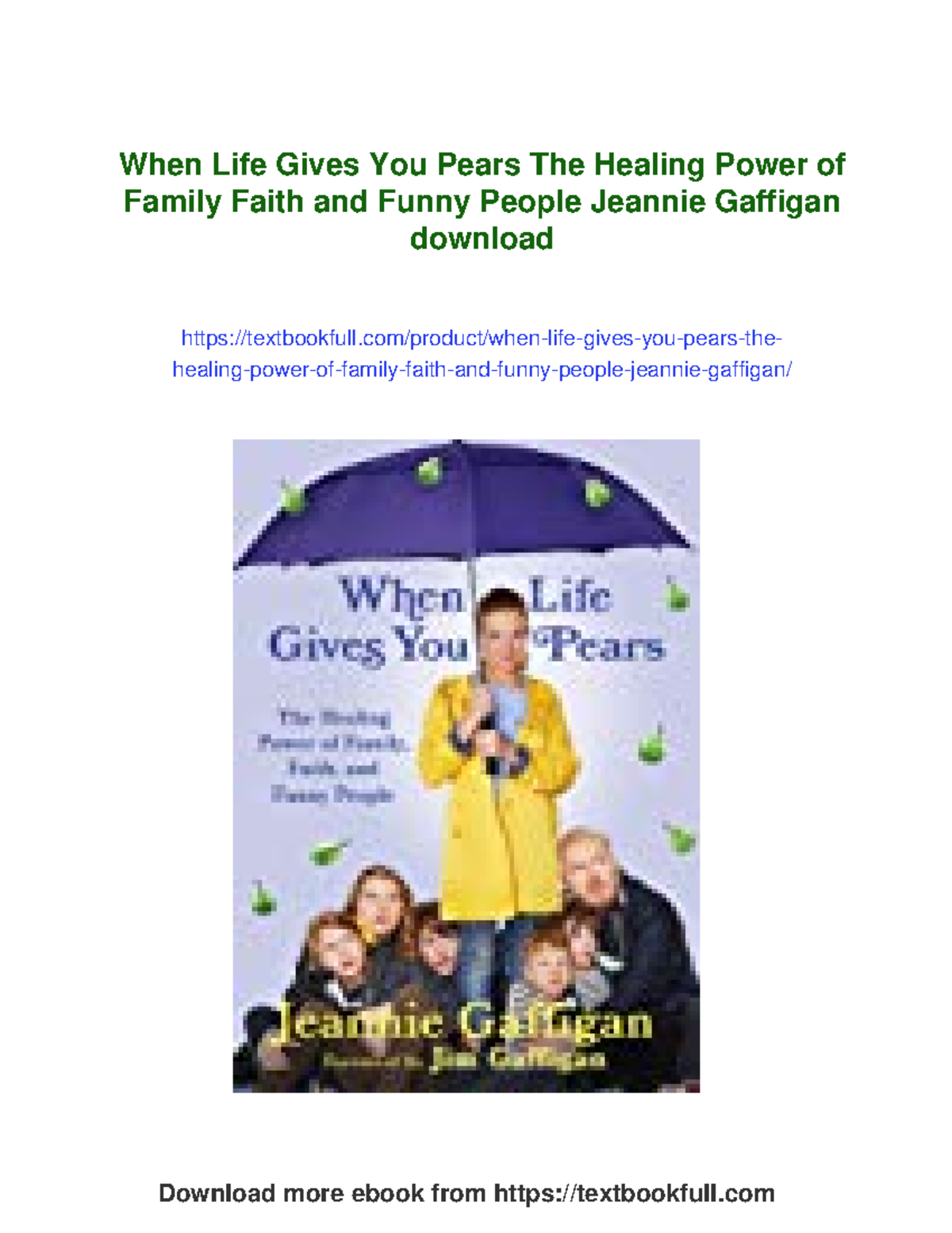 54896 - When Life Gives You Pears: A Memoir of Family and Faith - Studocu