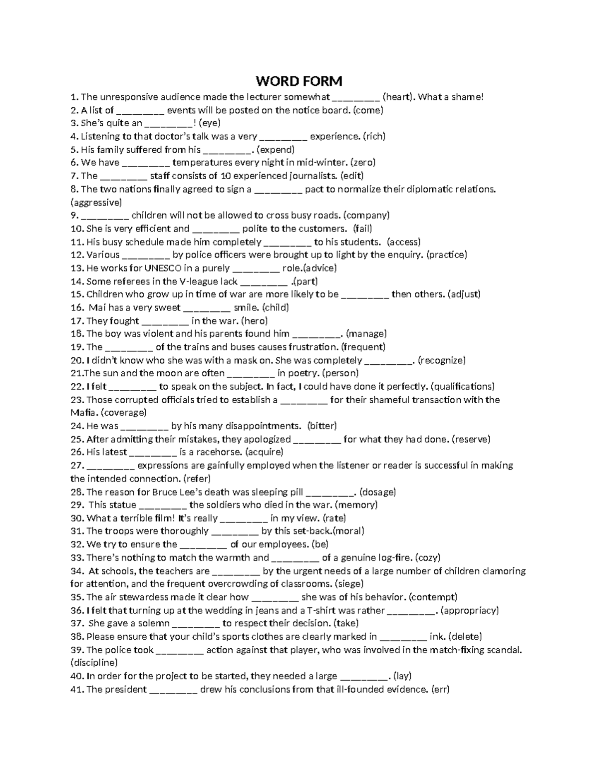 2. Tuyển chọn Word Form ( HSG) - WORD FORM The unresponsive audience ...