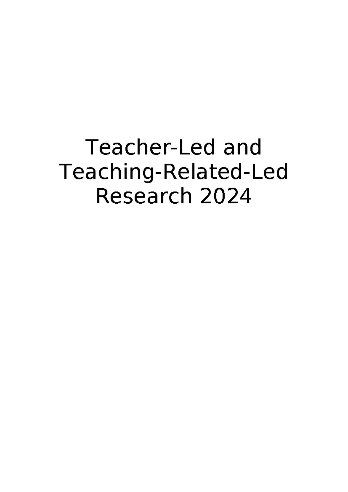 Teacher Led Action Research 3 - Teacher-Led and Teaching-Related-Led ...