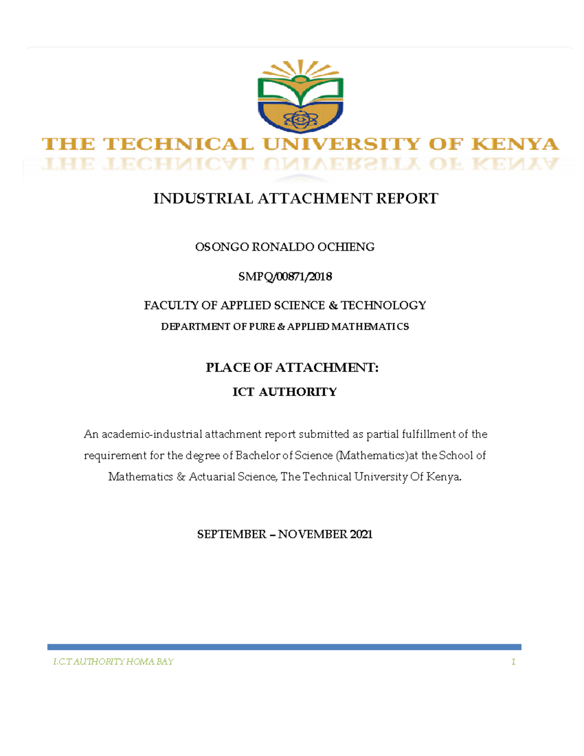 SMPQ/00871 Industrial Attachment Report at ICT Authority (2021) - Studocu