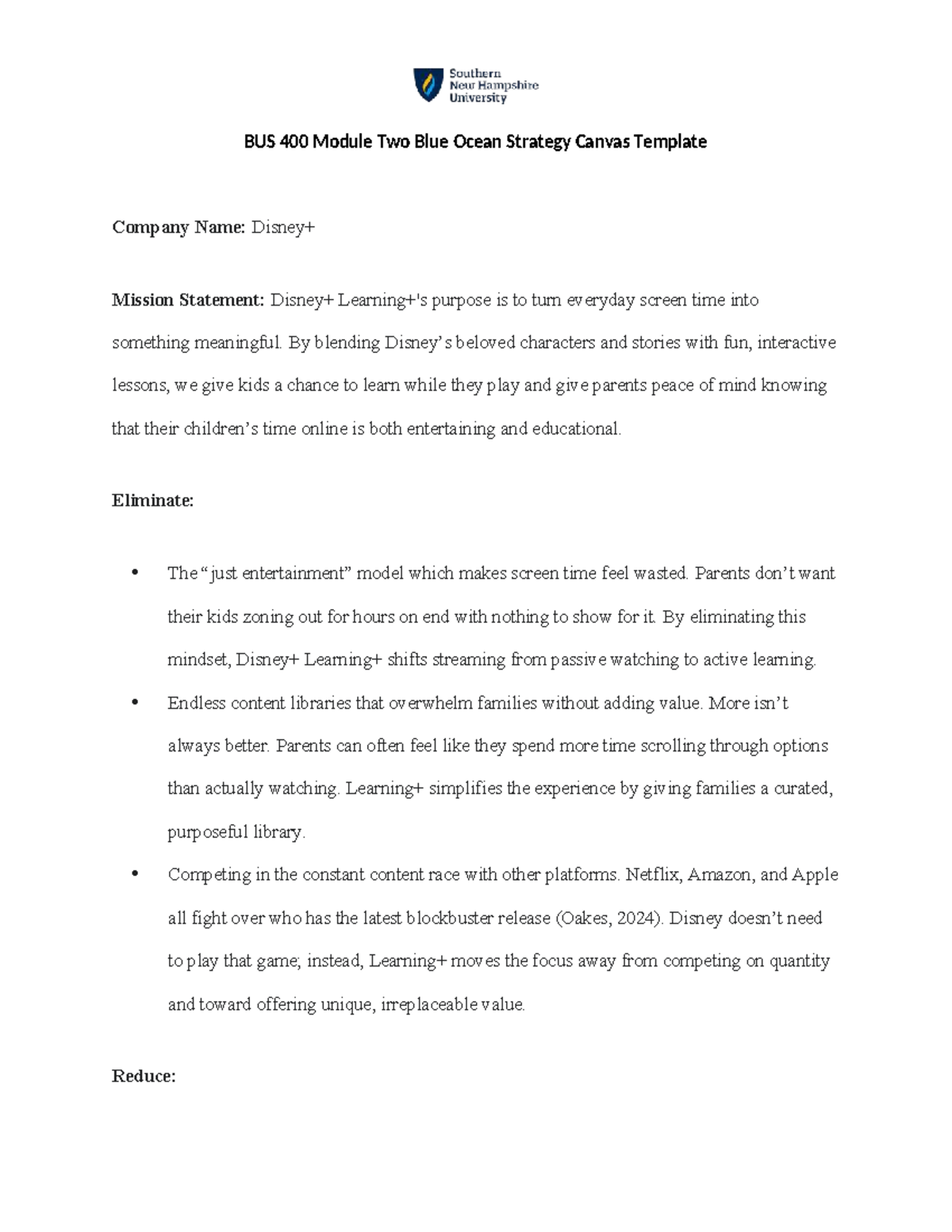 BUS 400 Blue Ocean Strategy Canvas: Disney's Educational Streaming ...