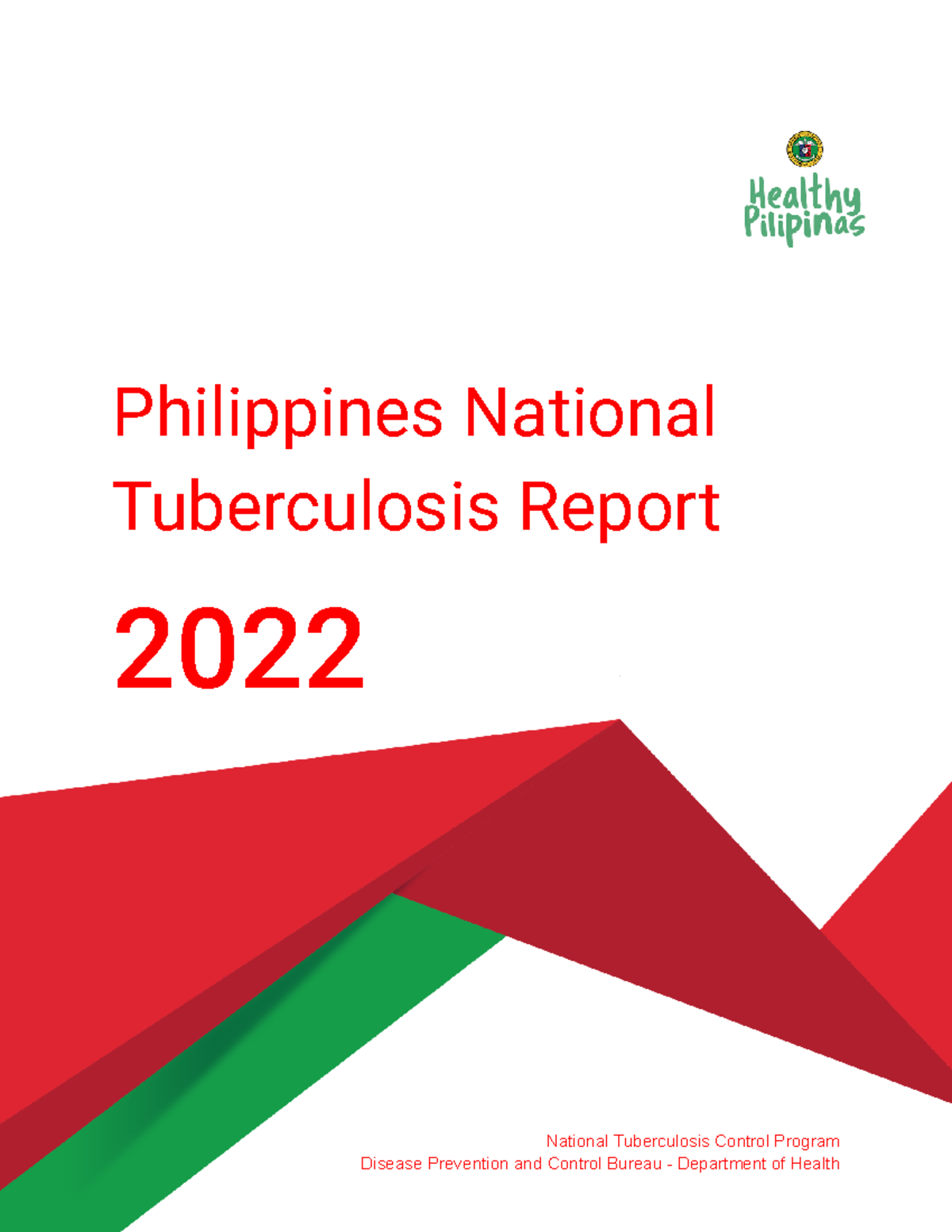 Philippines National Tuberculosis Report 2022: Comprehensive Overview ...