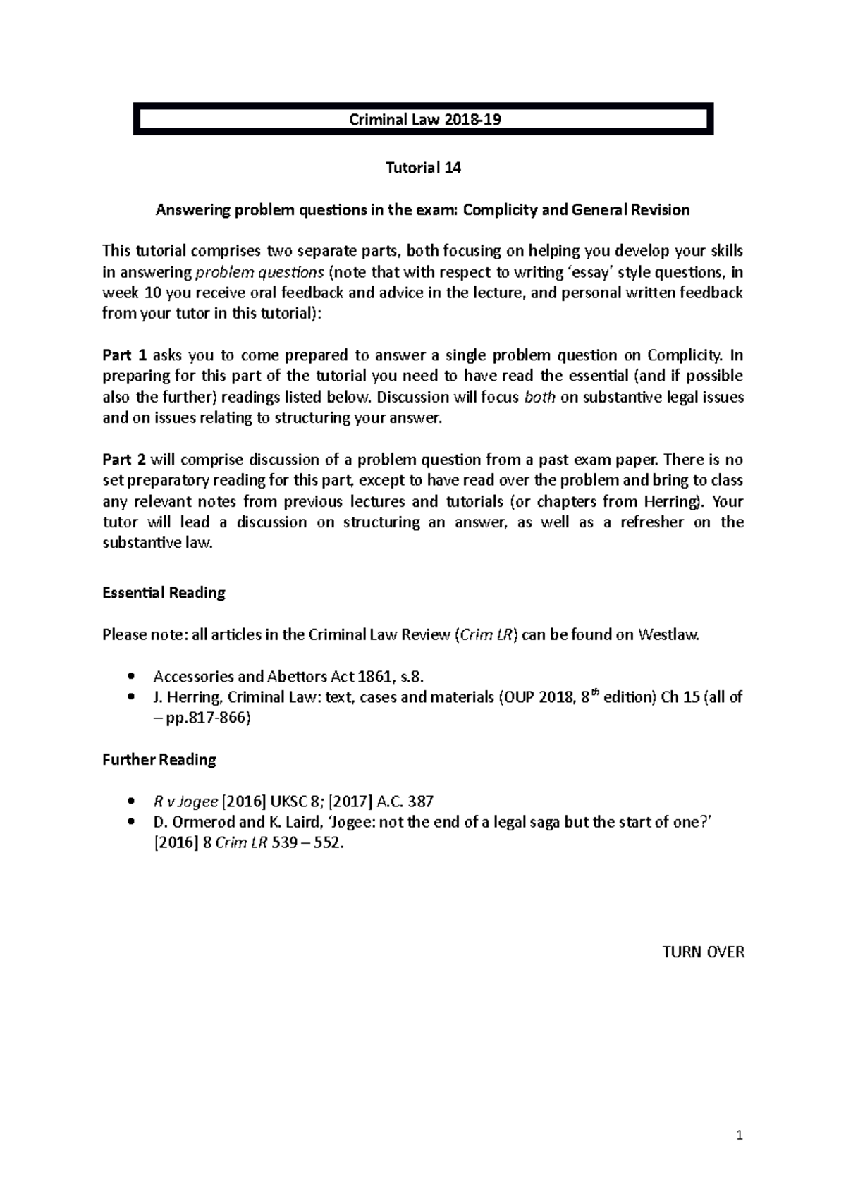 Tutorial 14 Activity (Complicity and Revision) - Criminal Law 2018 ...