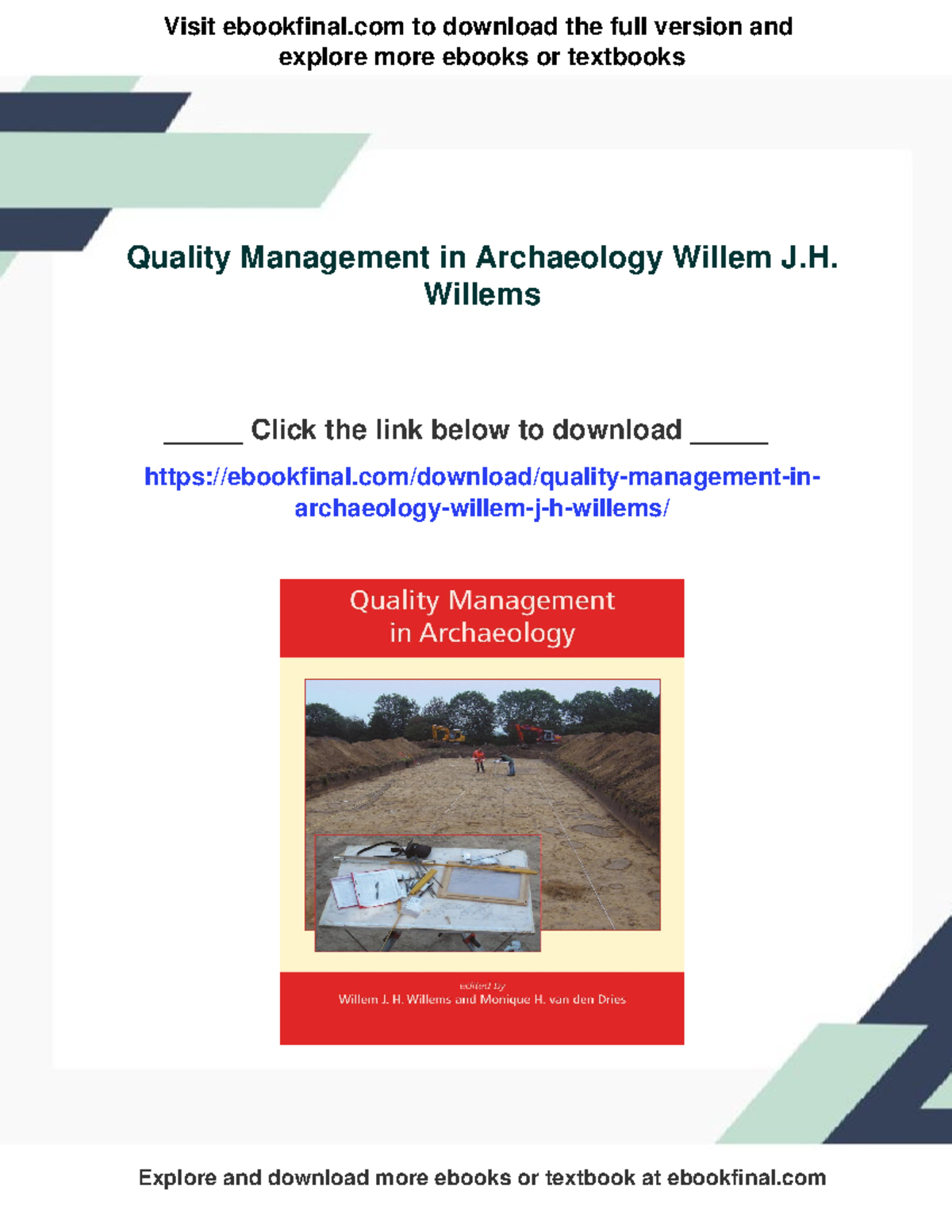 Quality Management in Archaeology: Insights from Willems & Van den ...