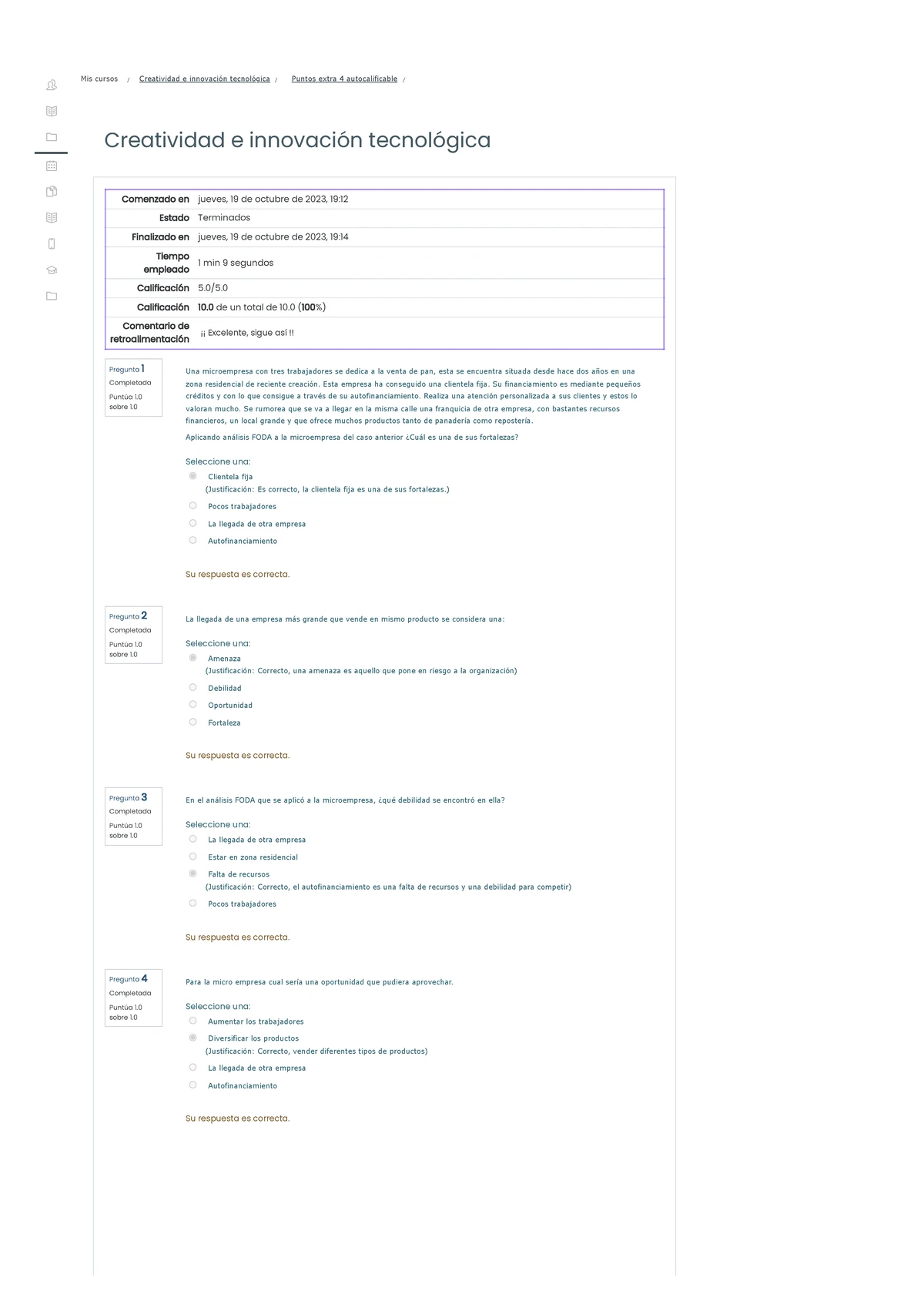 Mod Ex Sem6 Cre In - Exm - Creatividad e innovación tecnológica Comenzado en sábado, 2 de ...
