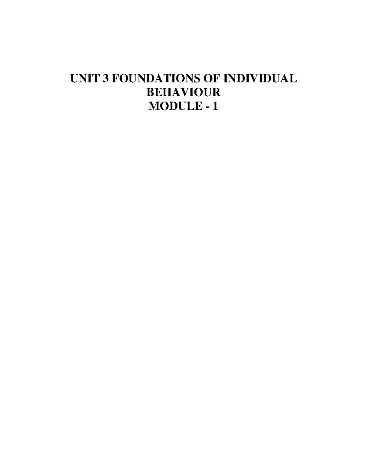 UNIT 3: Foundations of Individual Behaviour - Detailed Notes for Study ...