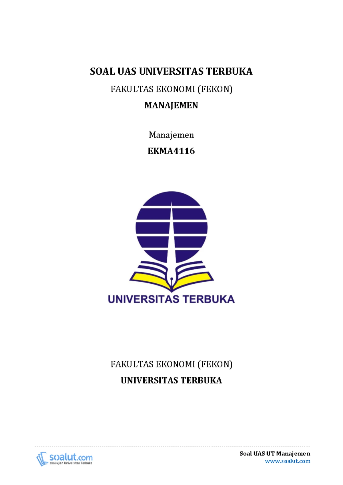 Contoh Soal TAP Manajemen UT - SOAL NASKAH UJIAN DAN PEMBAHASAN TUGAS ...