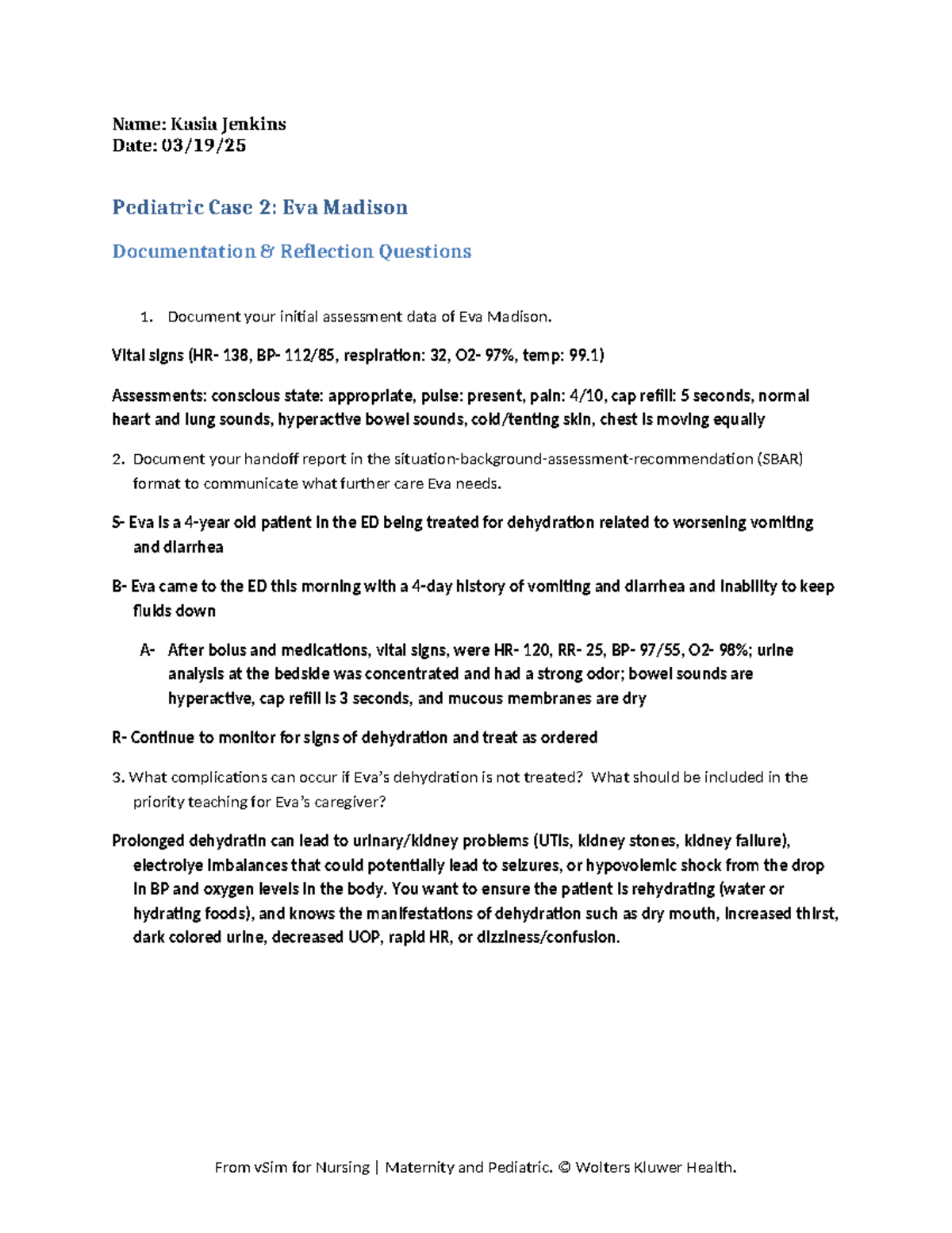 Pediatric Case Study VSim: Eva Madison Documentation & Reflection - Studocu