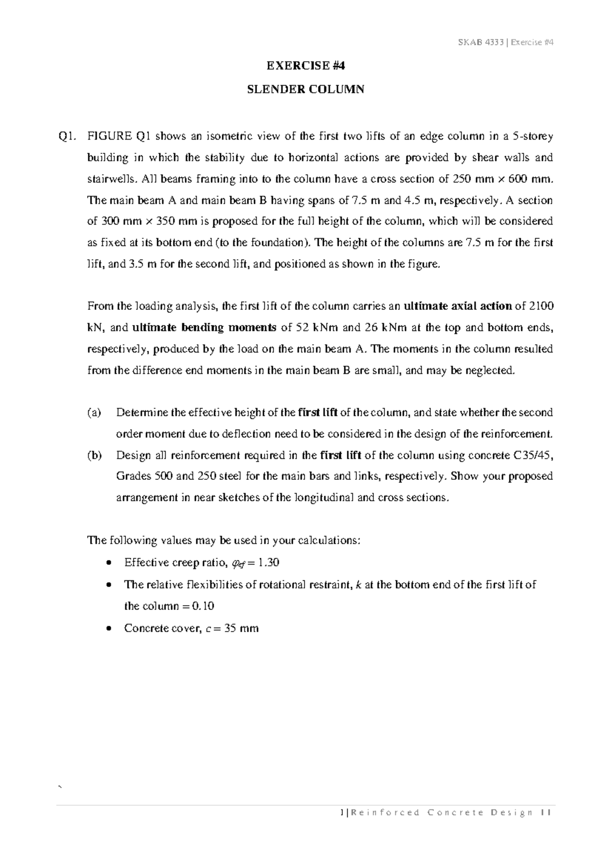Exercise #4 - Slender Column - EXERCISE SLENDER COLUMN Q1. FIGURE Q1 ...