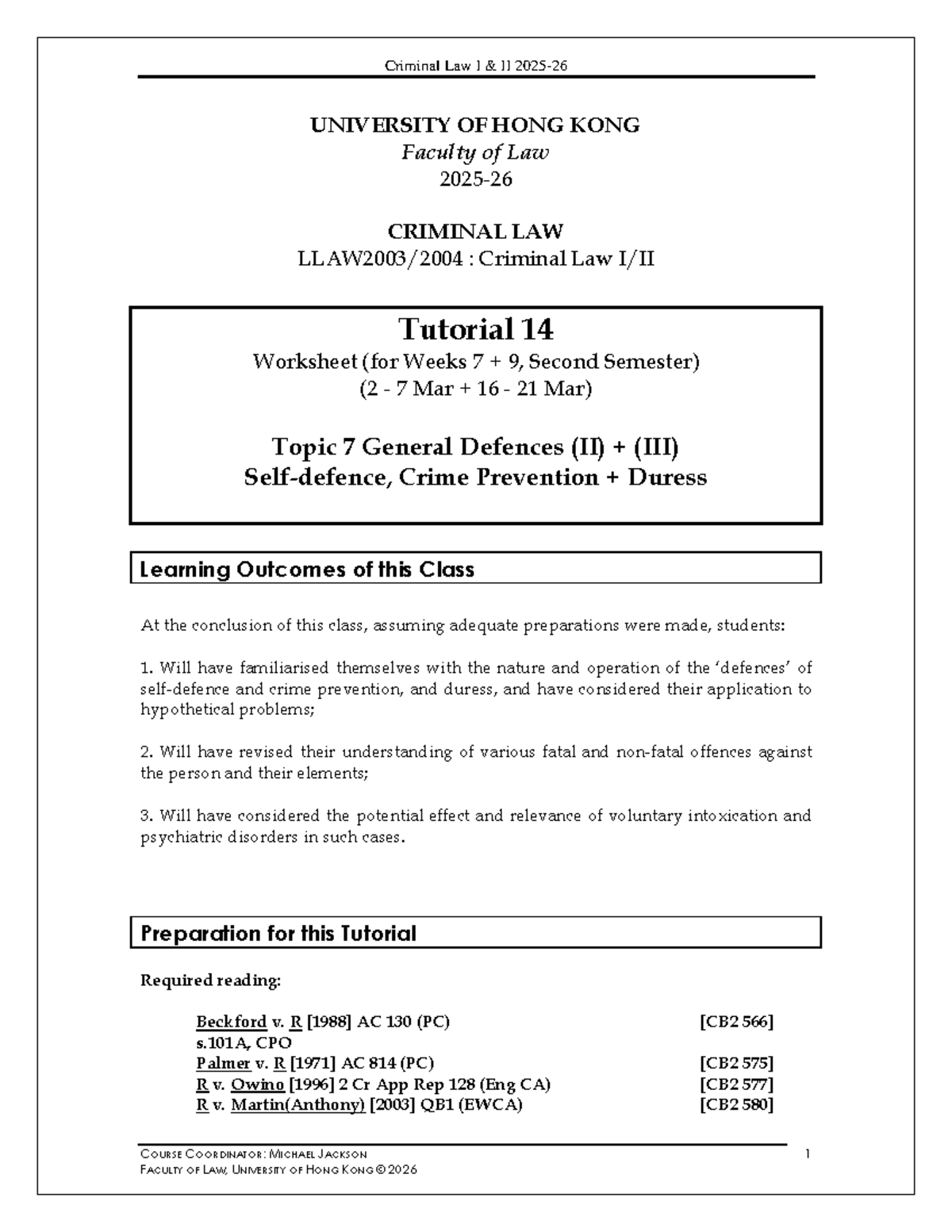 Criminal Law I II: Tutorial 14 Worksheet on Defences & Crime Prevention ...