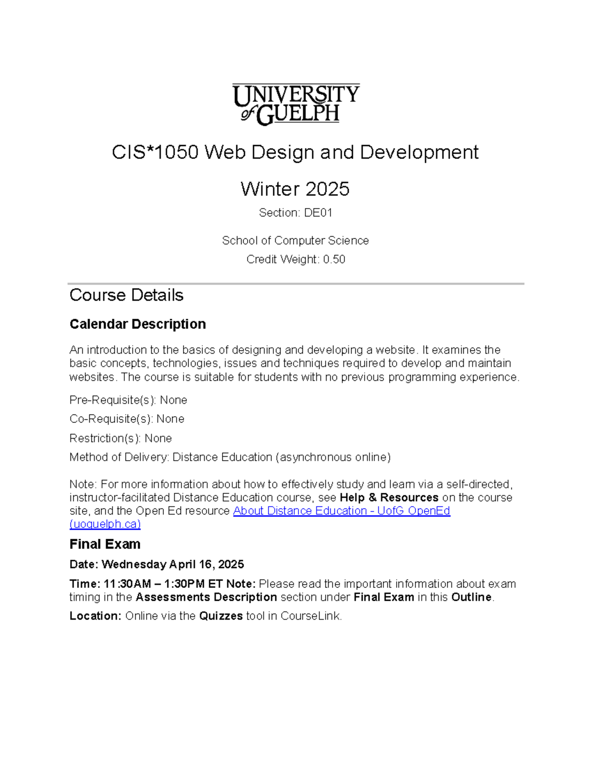 CIS1050 DE01 W25 Final Exam Outline and Course Overview - Studocu