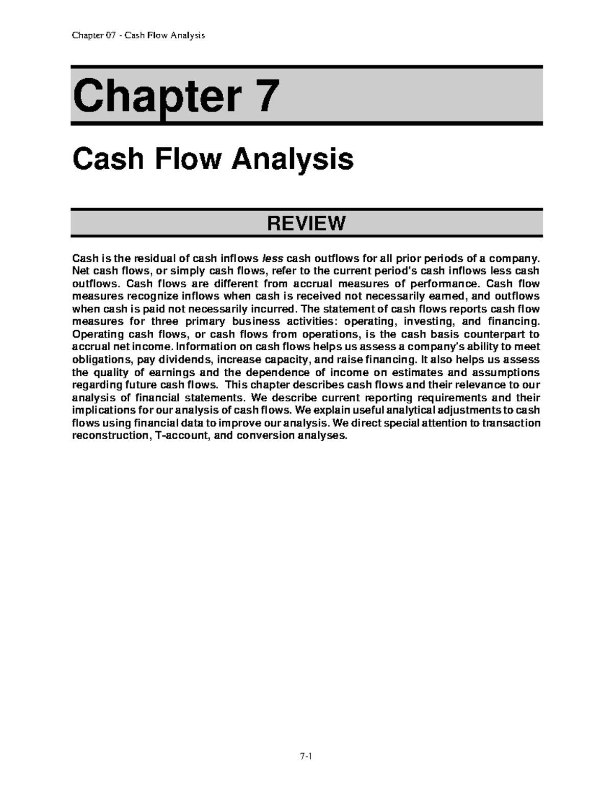 solution Chapter 7 Cash Flow Analysis-converted - Chapter 7 Cash Flow Analysis REVIEW Cash is ...