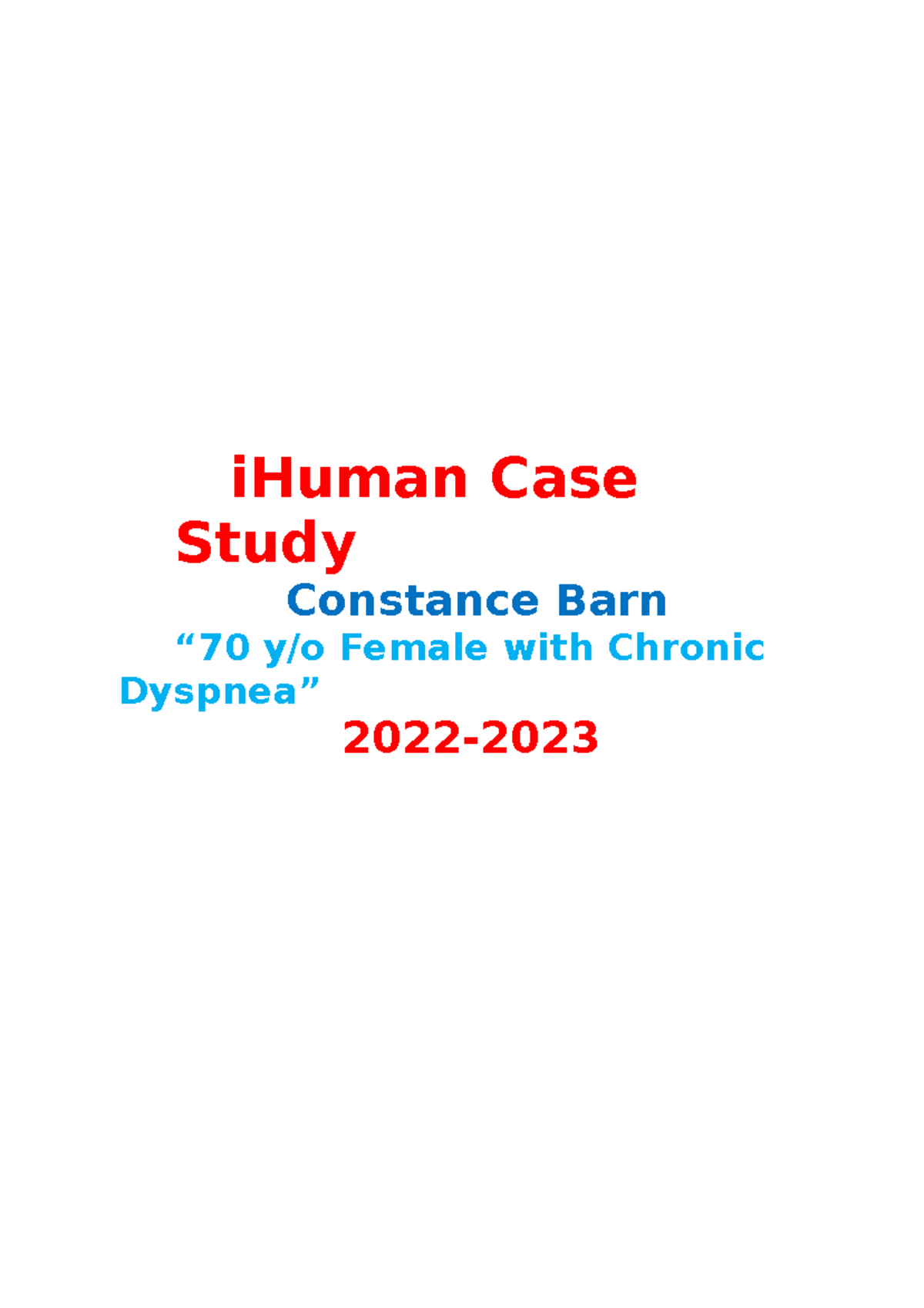 iHUMAN Case Study: Constance Barn (70 y/o, Chronic Dyspnea) - Studocu
