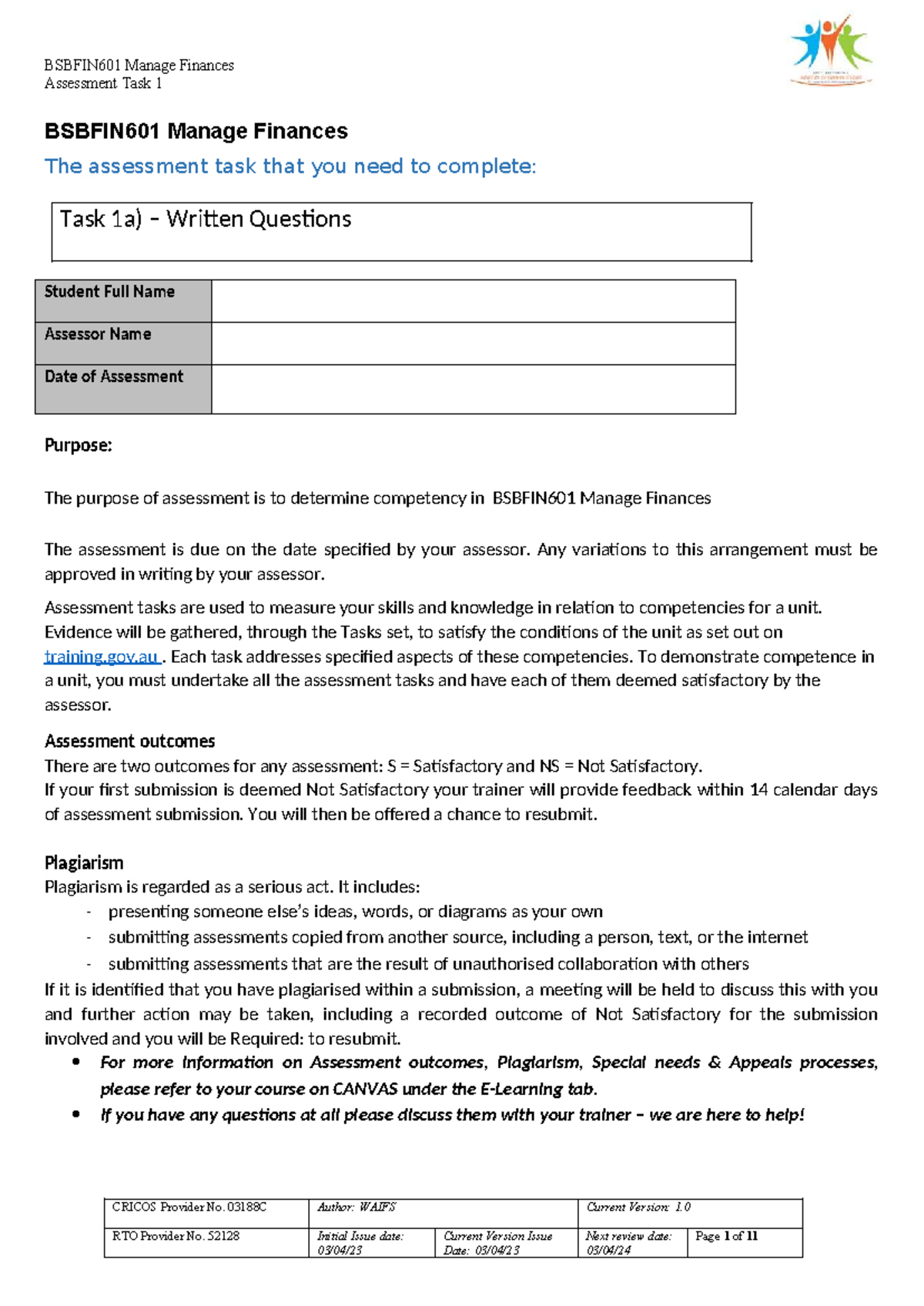 BSBFIN601 Manage Finances Written Questions Assessment Task 1 - Studocu