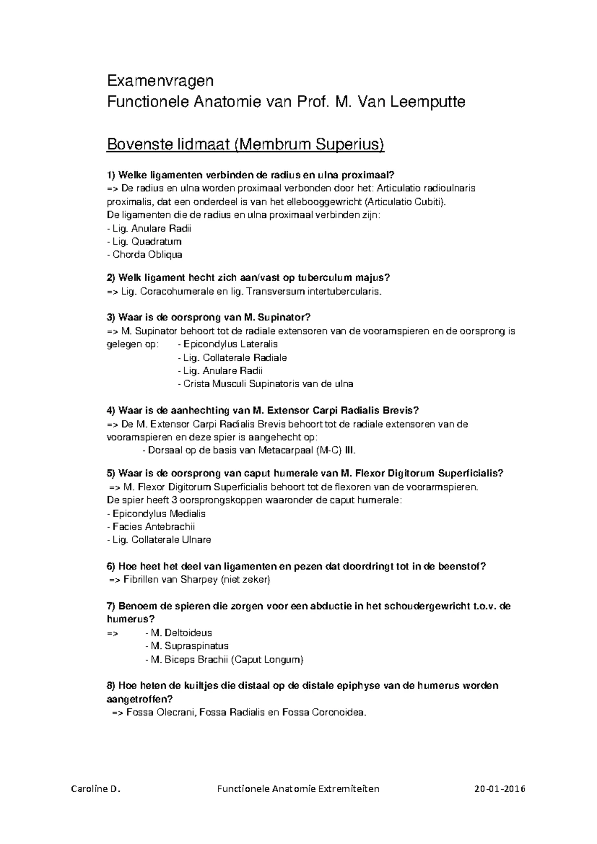 Anatomie Practicum 1 - De processus transversus heeft 3 uitsteeksels ...