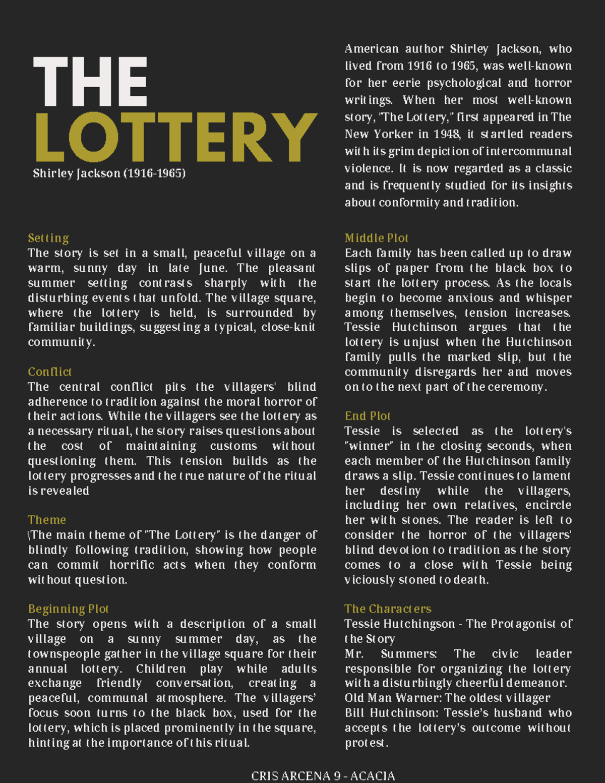 The Lottery 5 components of a story - THE LOTTERY Setting The story is ...
