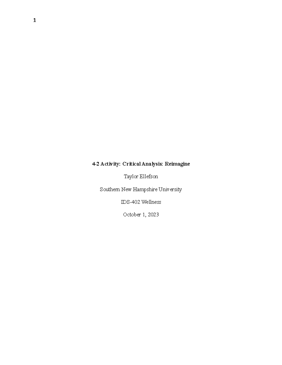 4-2 activity - 4-2 Activity: Critical Analysis: Reimagine Taylor ...